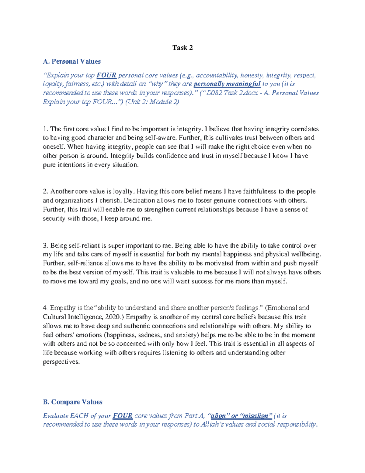D082 Task 2 - task 2 - Task 2 A. Personal Values “Explain your top FOUR personal core values (e ...