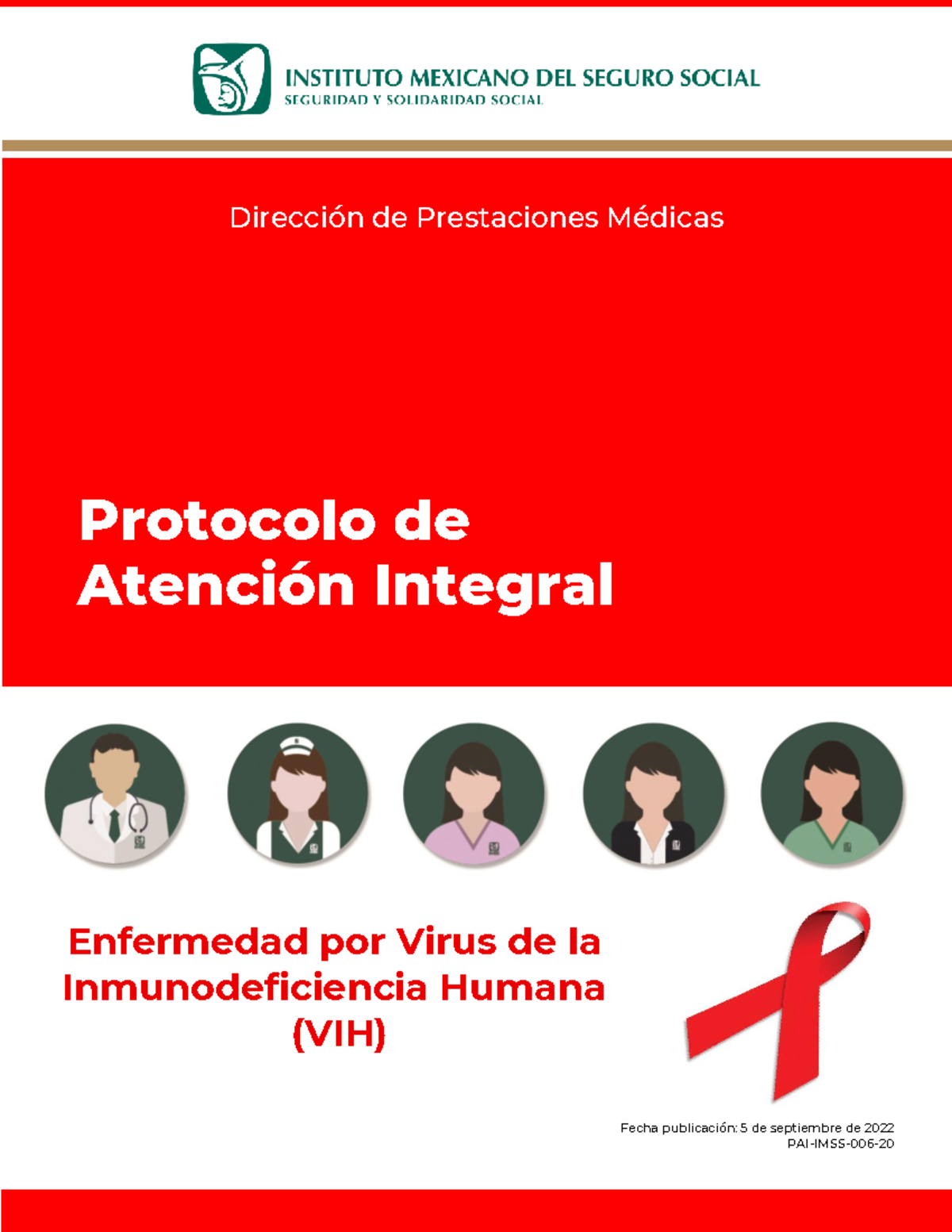 Protocolo de Atención Integral VIH PAI IMSS 2022 - Studocu