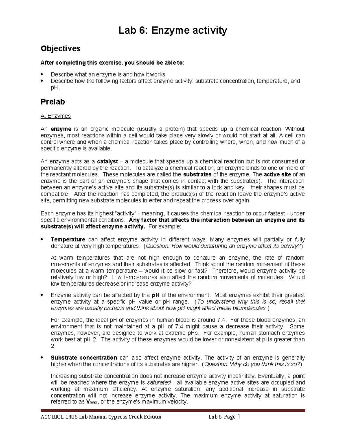 Lab6 Enzyme activity Lab Quest 3 - Lab 6: Enzyme activity Objectives After completing this ...