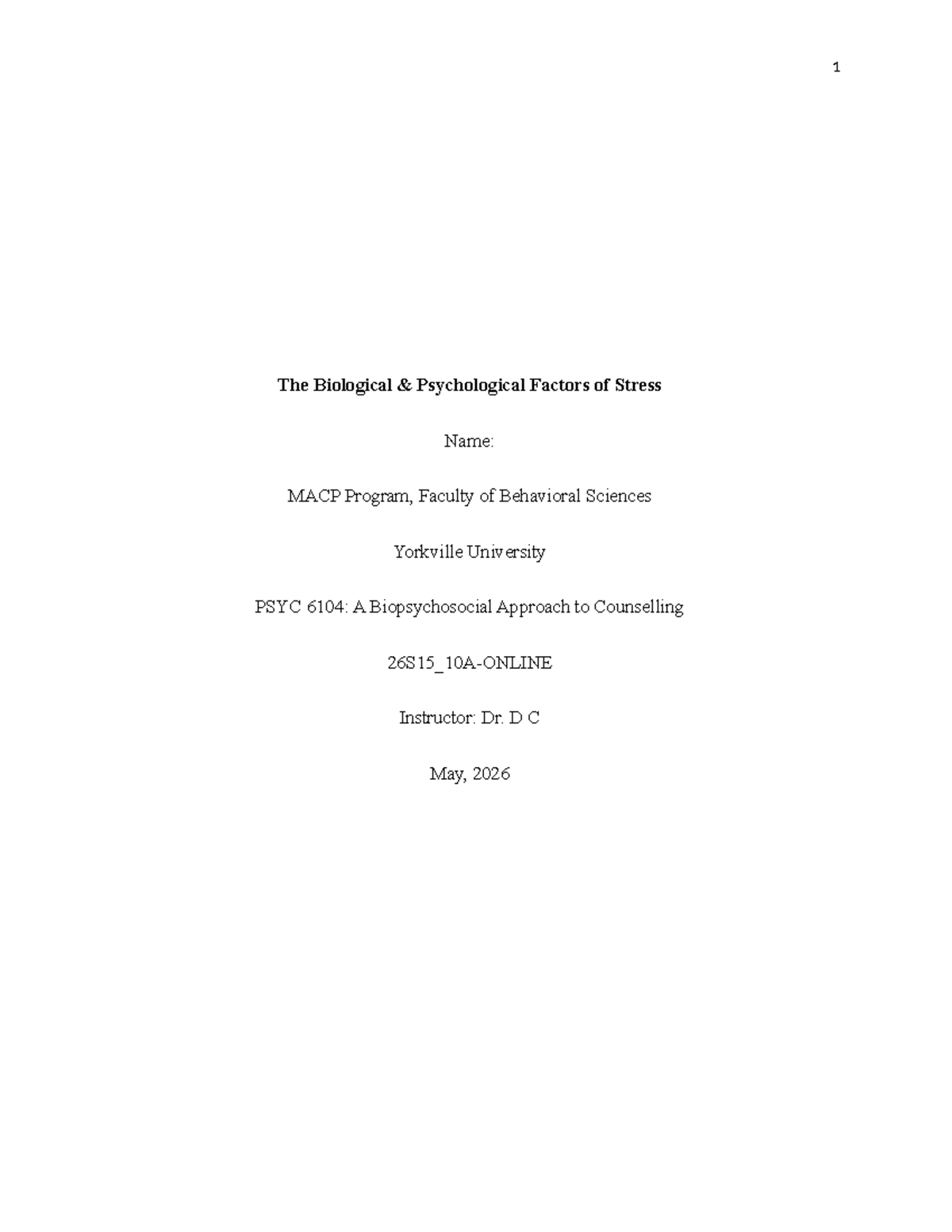 PSYC 6104: Biopsychosocial Factors of Stress Management in Therapy ...