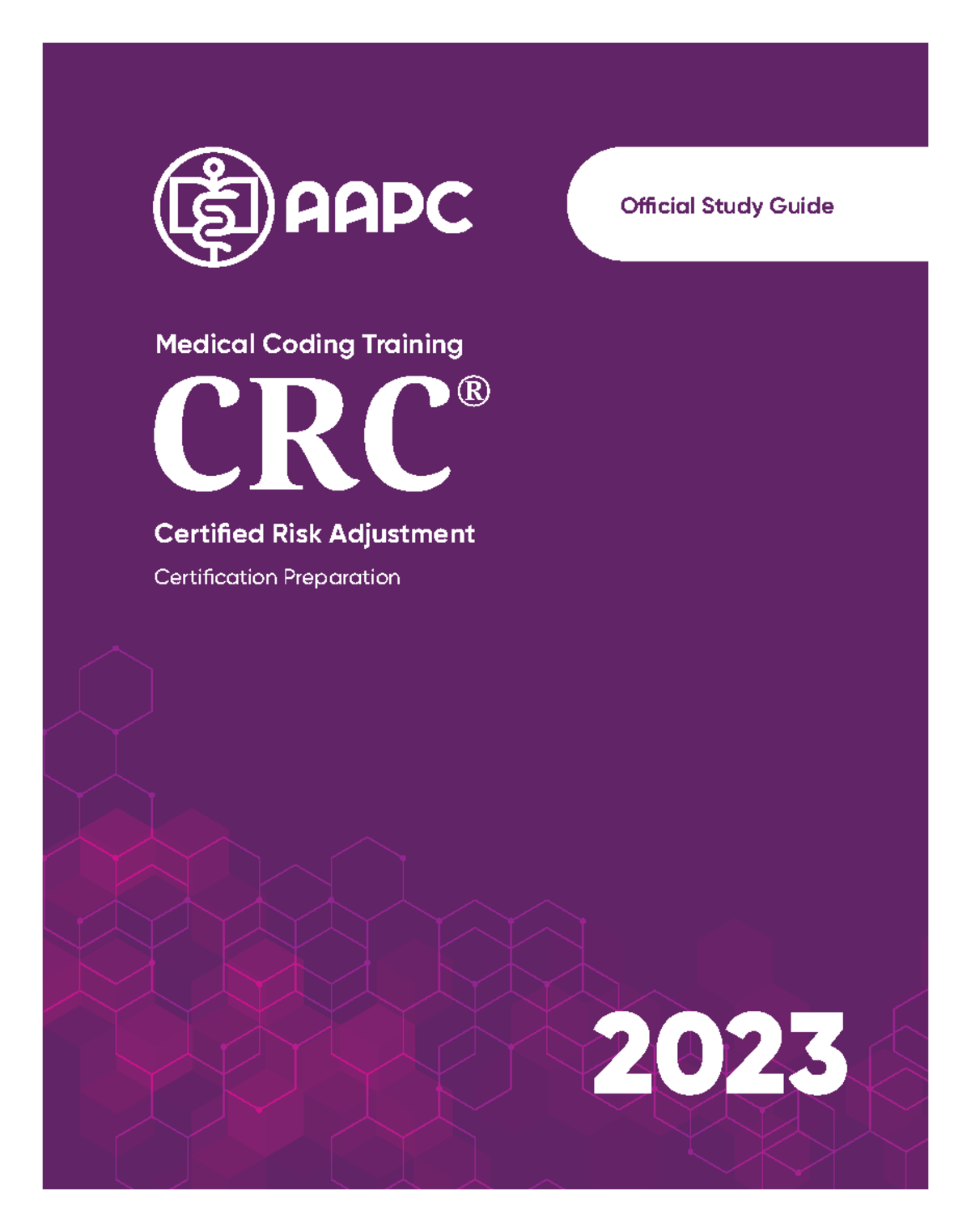 CRC® Certification Official Study Guide 2023: Sample Pages for Exam Prep - Studocu