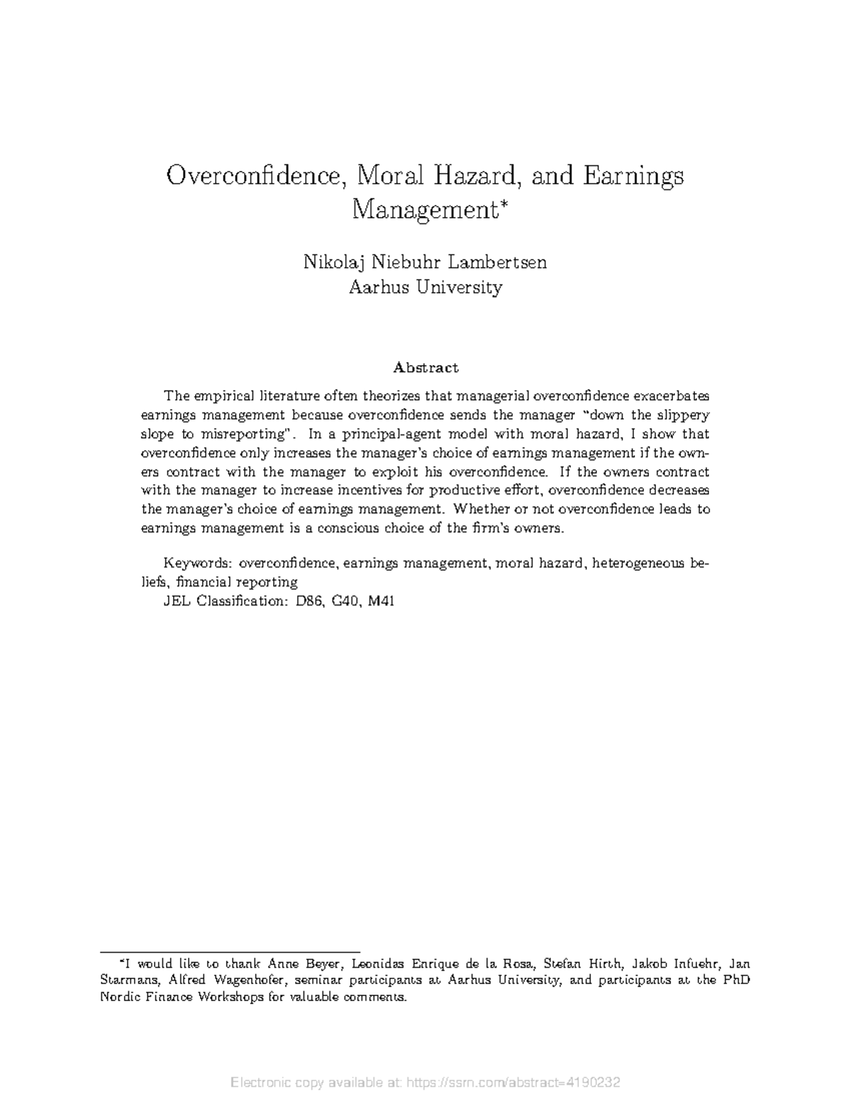 Overconfidence and Earnings Management: Insights from Moral Hazard ...