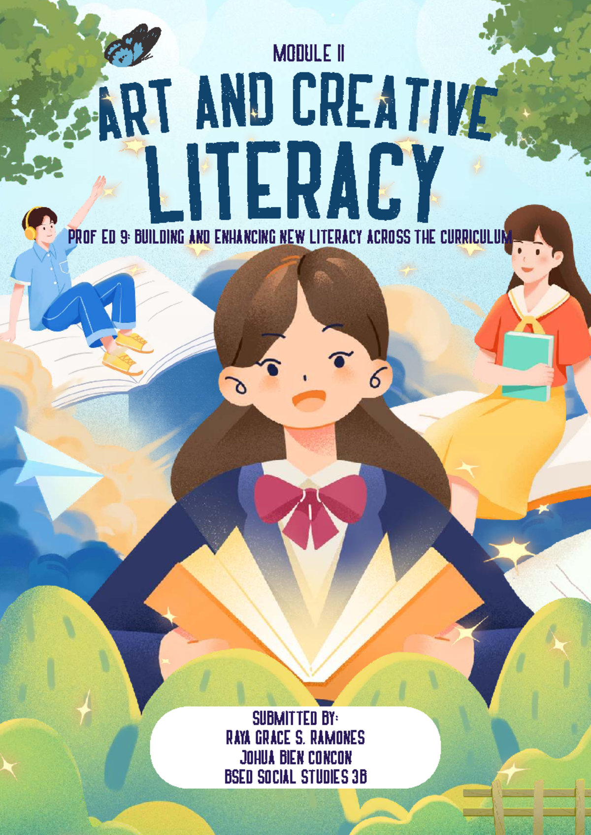 Module 11: Art and Creative Literacy in Prof Ed 9 Curriculum - Studocu