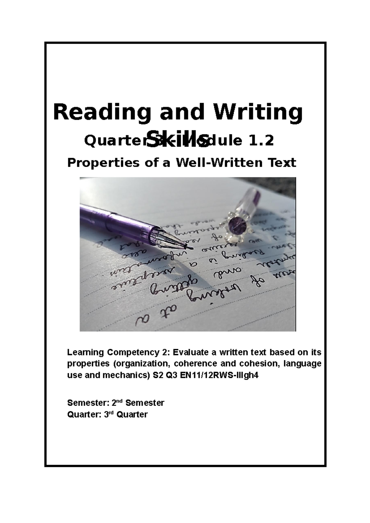 EN11/12RWS-IIIgh Properties of a Well-Written Text: Final Module Guide ...