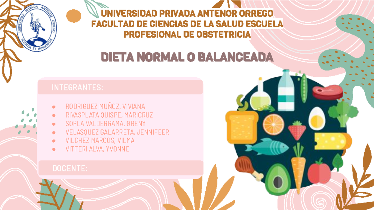 S5- Dieta Normal O Balanceada - UNIVERSIDAD PRIVADA ANTENOR ORREGO ...