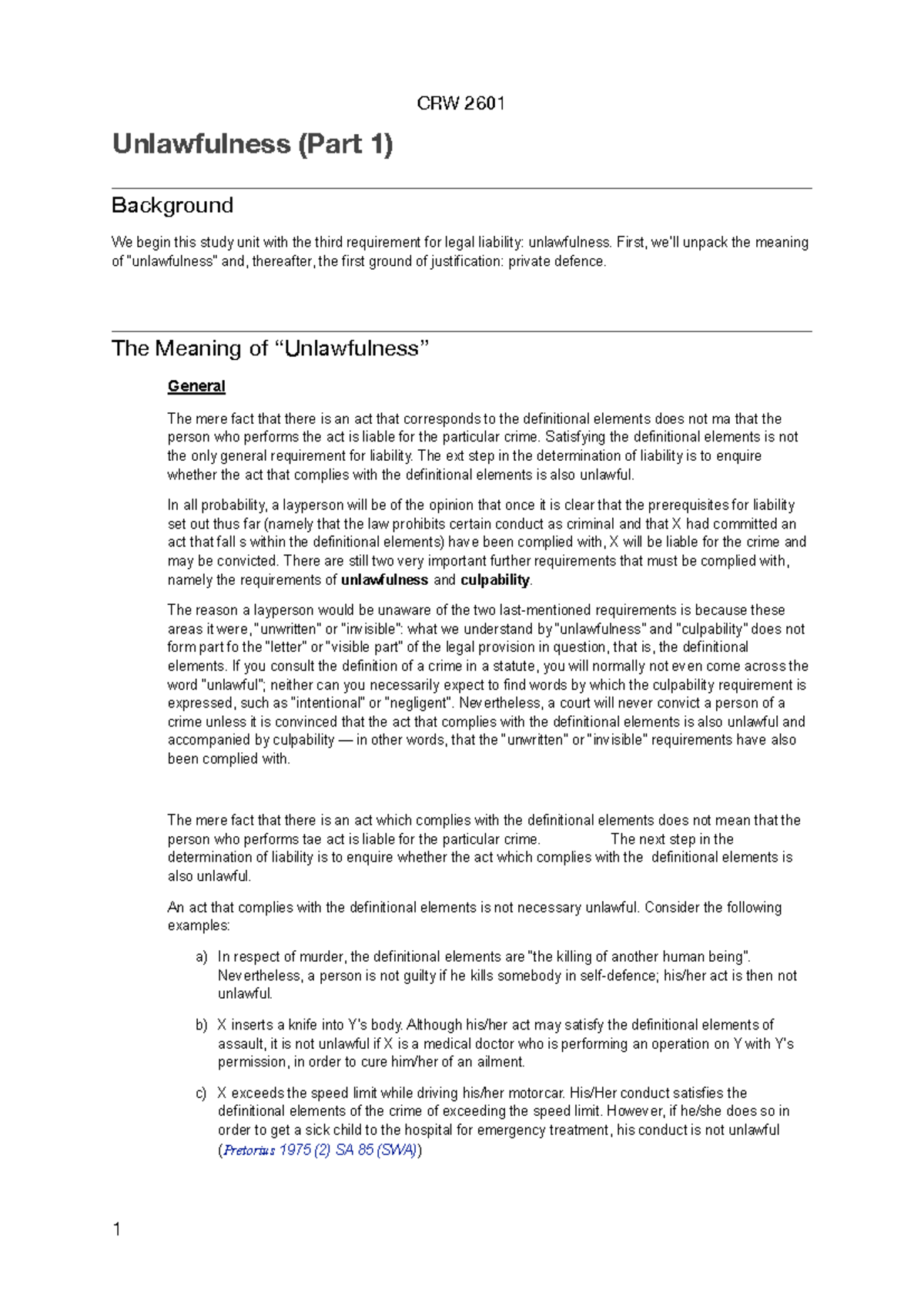 (5) Unlawfulness (Part 1) - Unlawfulness (Part 1) Background We begin ...