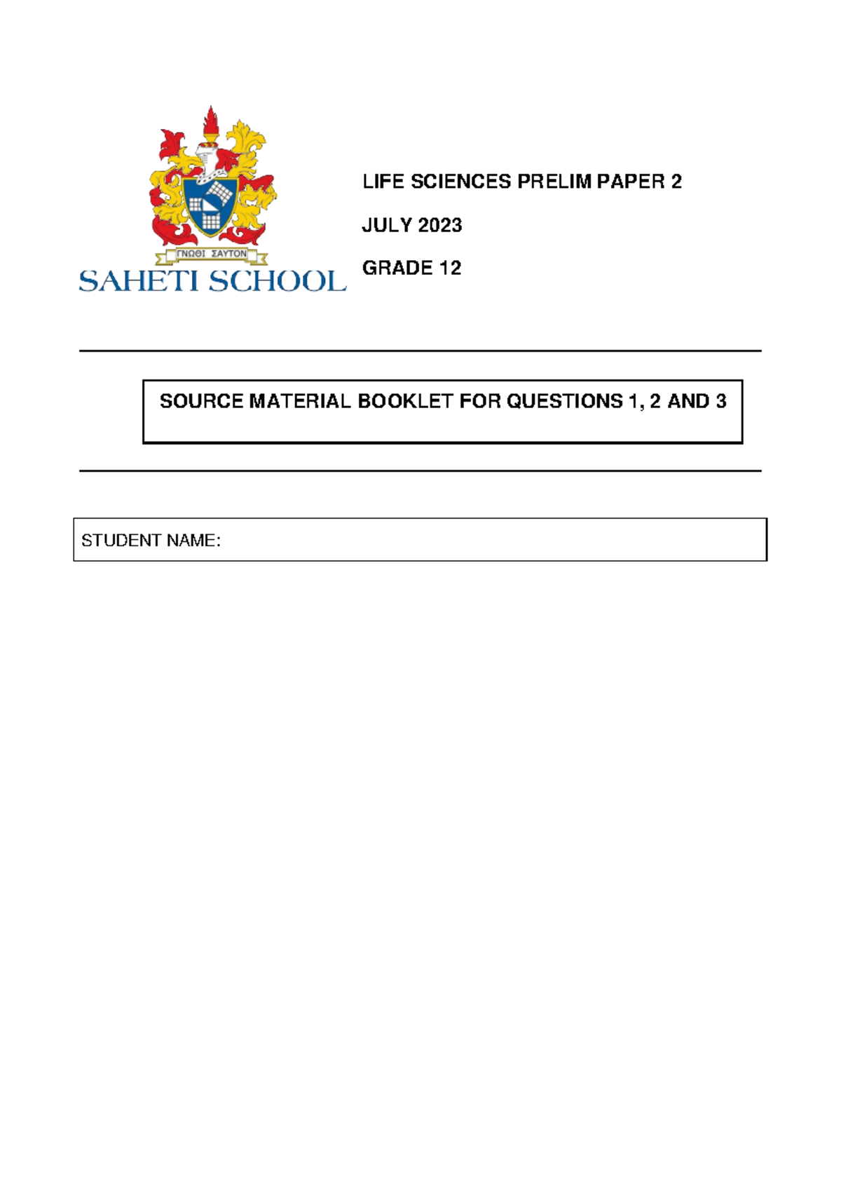 LIFE SCIENCES PRELIM PAPER 2 GRADE 12 JULY 2023 SOURCE MATERIAL ...