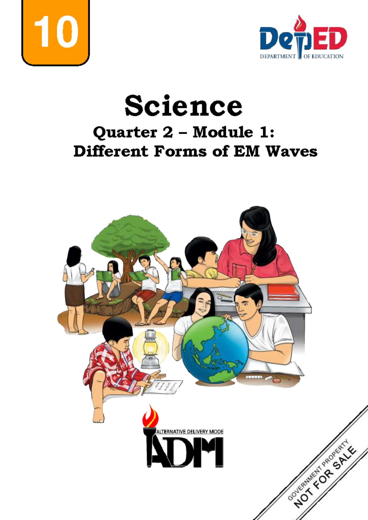 Science 10 Q2 Mod1 Different Forms Of EMWaves V4 - Science Quarter 2 ...