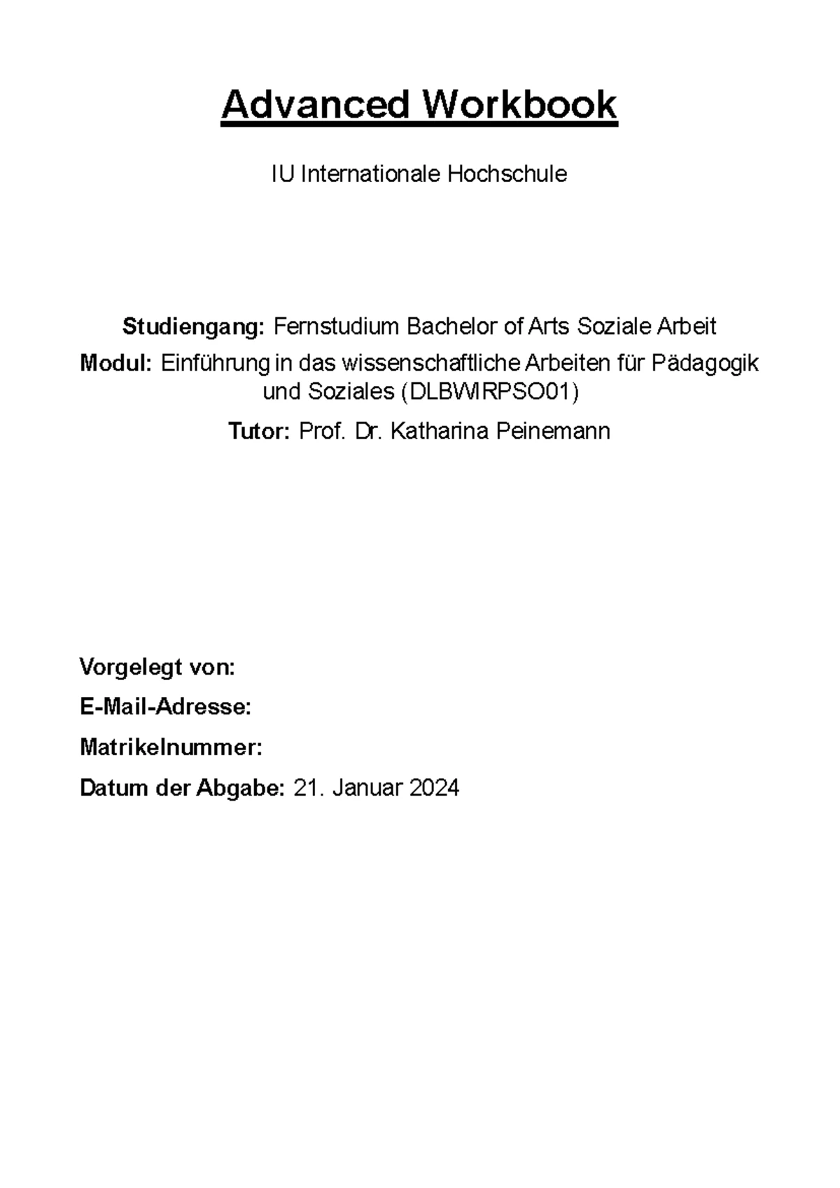 Advanced Workbook Einführung in das wissenschaftliche Arbeiten - IU ...