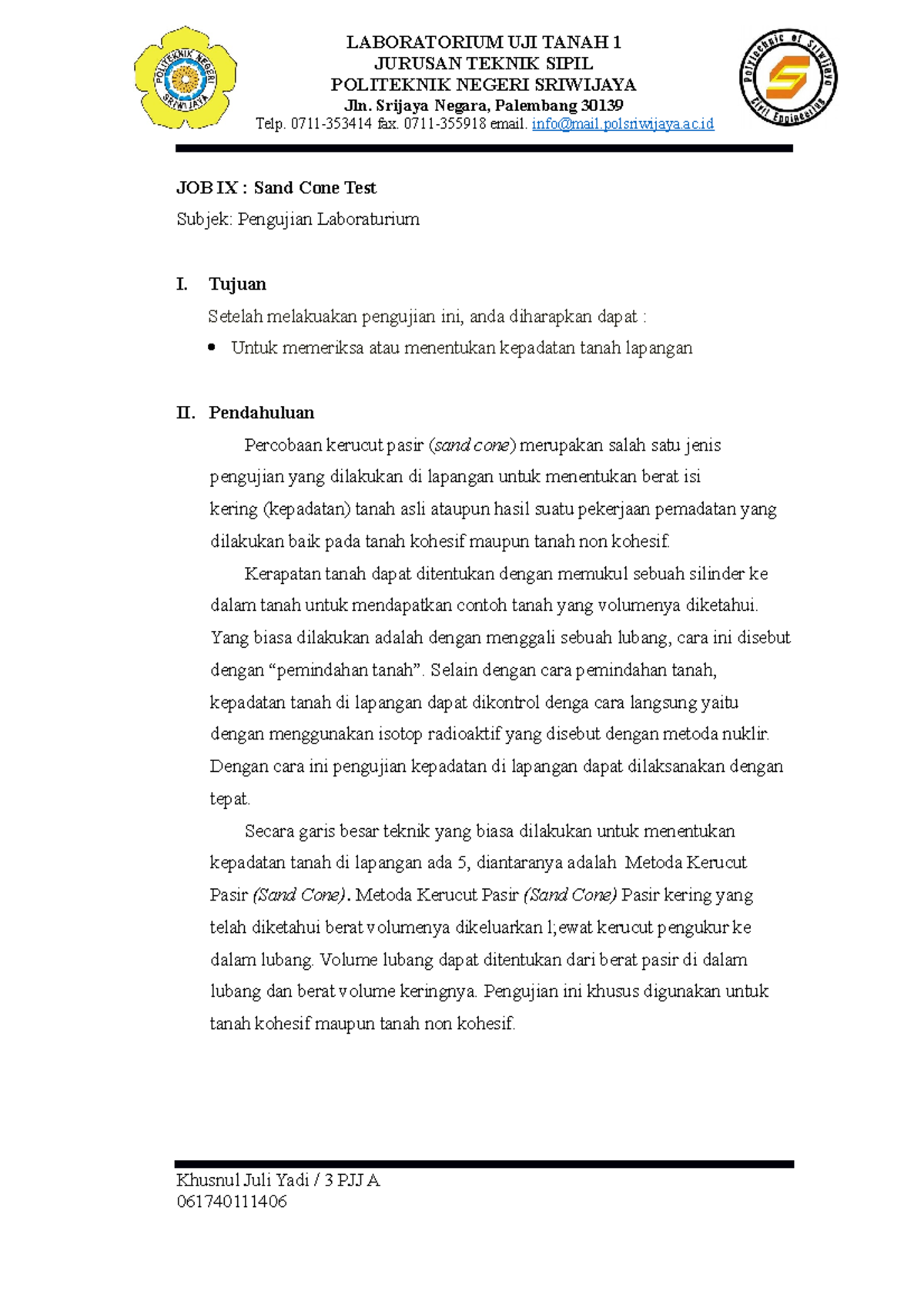 JOB 9 SAND CONE TEST - Langkah-langkah metode pengujian Sand Cone dan ...