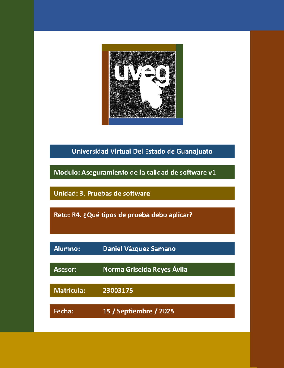 R4 U3: Tipos de Pruebas de Software y su Aplicación - Studocu