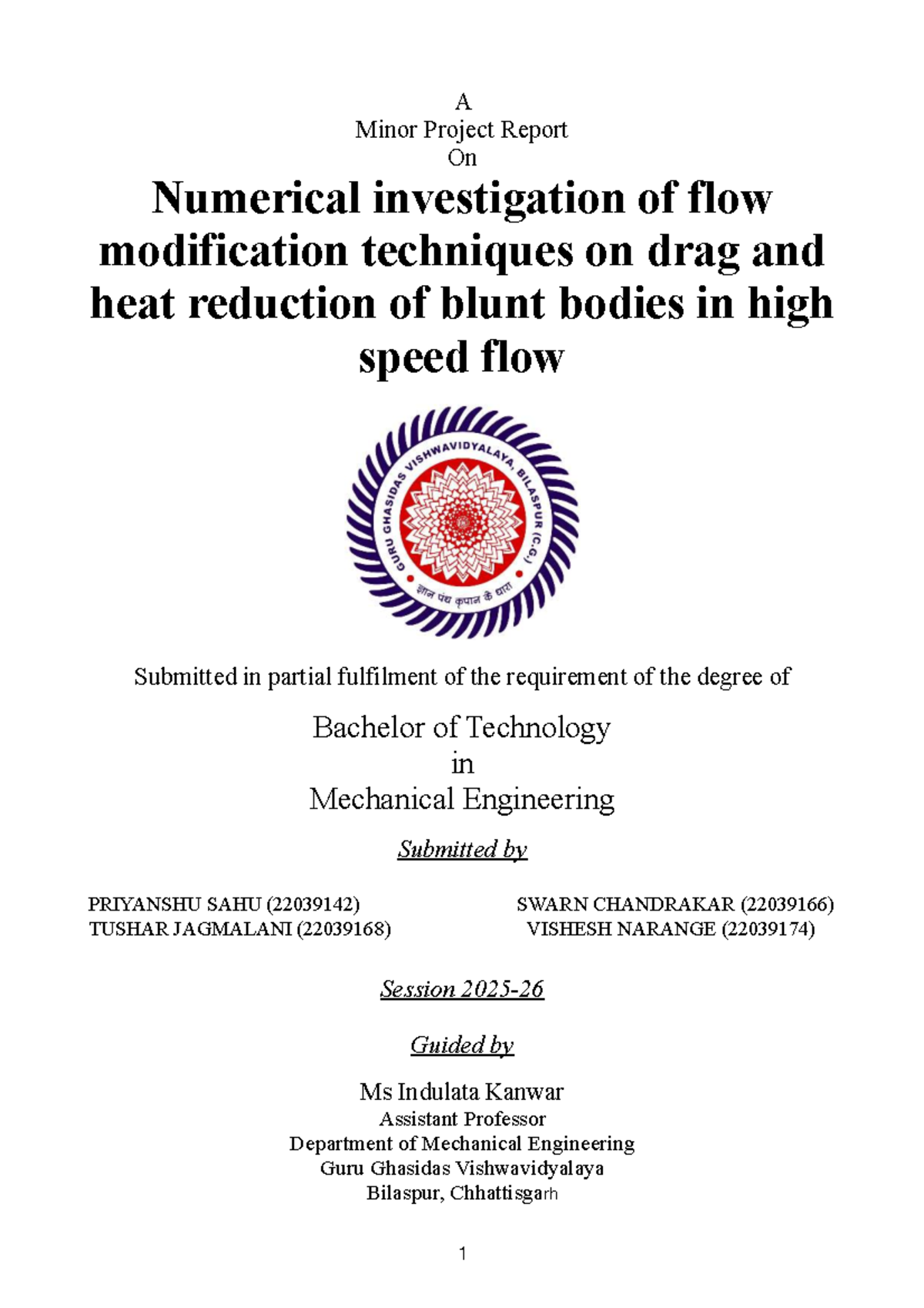 Numerical Study on Drag & Heat Reduction Techniques for Blunt Bodies (B ...