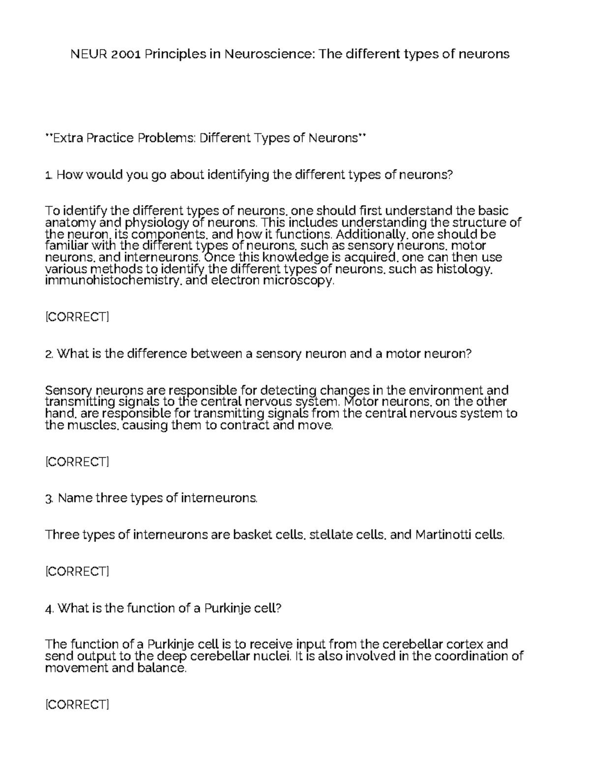 MC Extra-NEUR 2001 Principles IN Neuroscience-THE Different Types OF Neurons - NEUR 2001 ...
