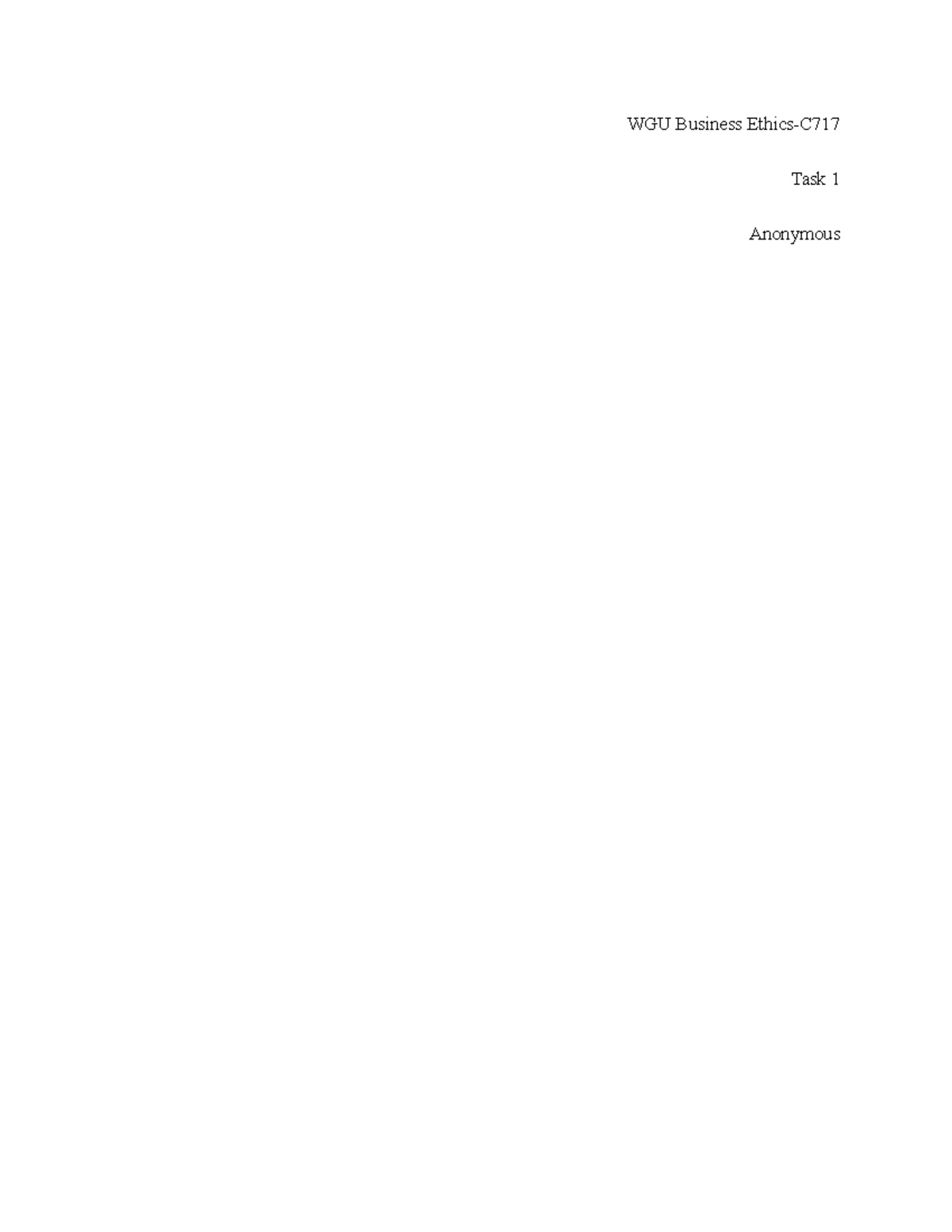 Task1 - Task 1: Ethical Standards - Business Ethics Task 1 ...