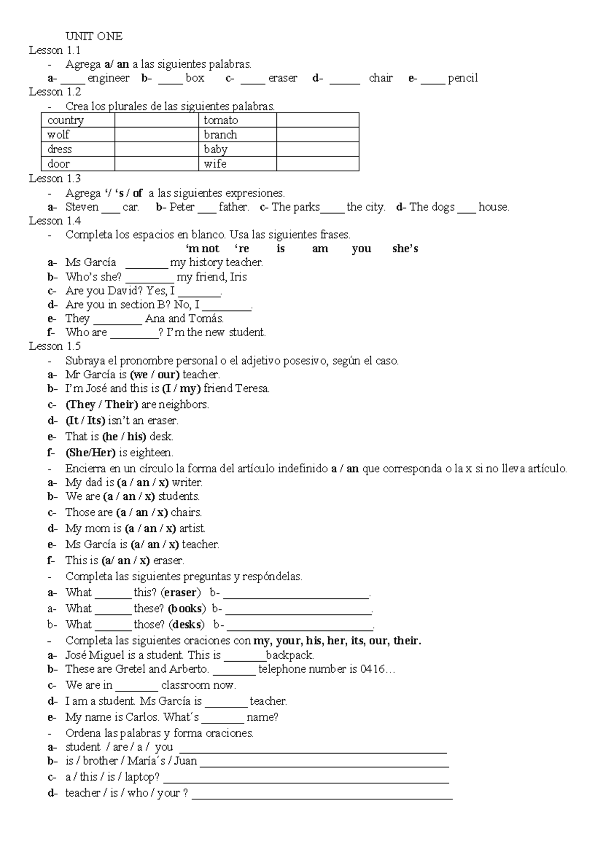 Unit 1 - Ejercicios de prácticas - UNIT ONE Lesson 1. - Agrega a/ an a ...