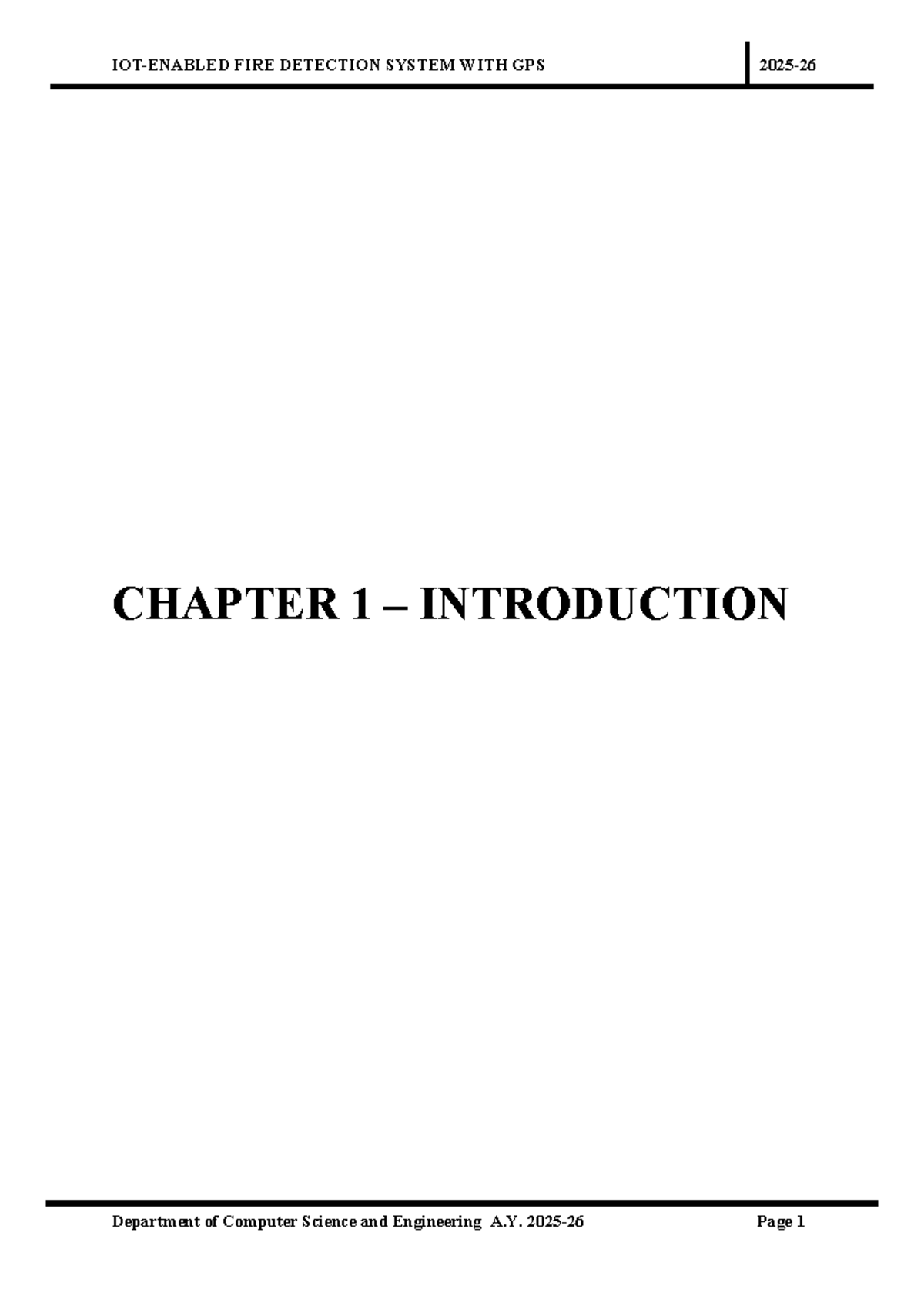 FIRE DETECTION SYSTEM WITH GPS: CHAPTER 1 INTRODUCTION - Studocu