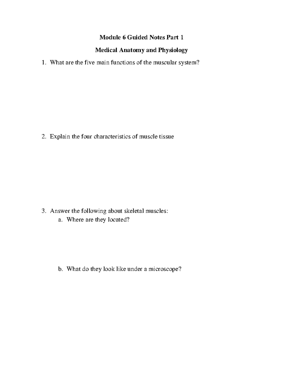 Module 6 Guided Notes: Anatomy & Physiology of Muscular System - Studocu