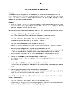 1-2 Database Activity - MIS 300 Introduction to Databases Quiz Overview In this activity, you ...