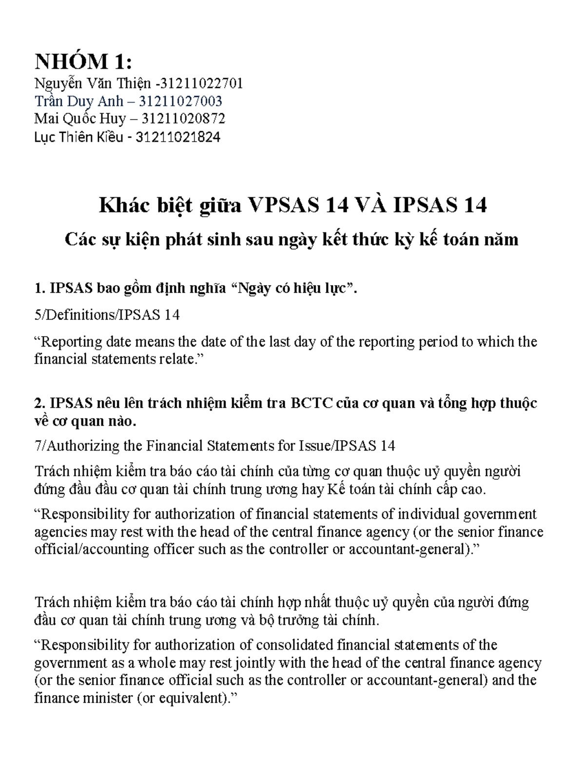 Khác biệt giữa VPSAS 14 và IPSAS 14: Sự kiện hậu kế toán - Studocu