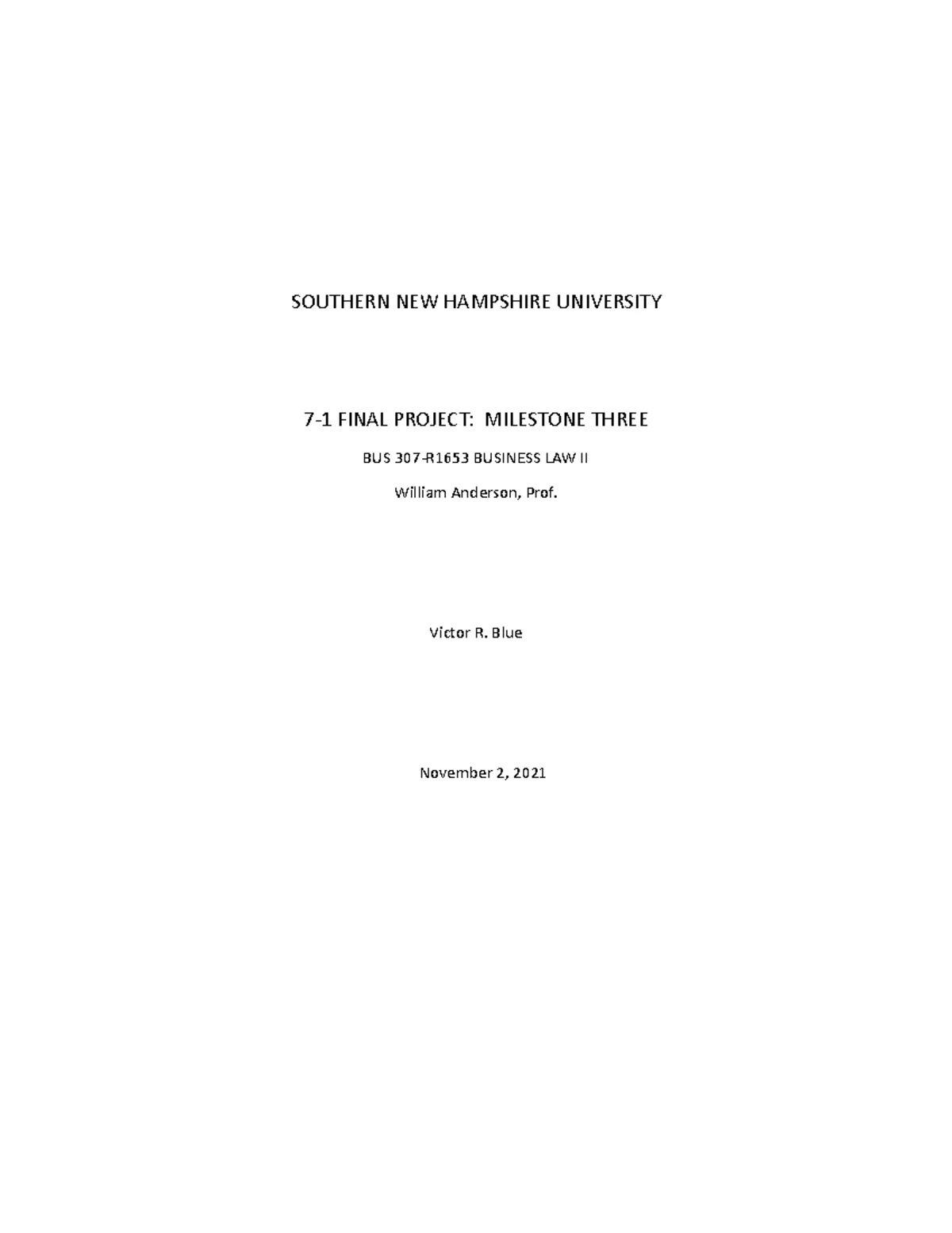 BUS 307 7-1 Final Project- Milestone Three - SOUTHERN NEW HAMPSHIRE ...