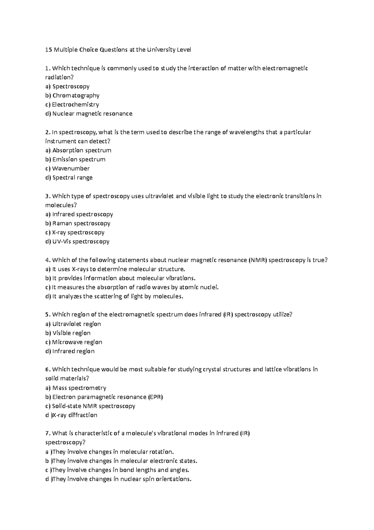 Spectroscopy mcqs - 15 Multiple Choice Questions at the University ...
