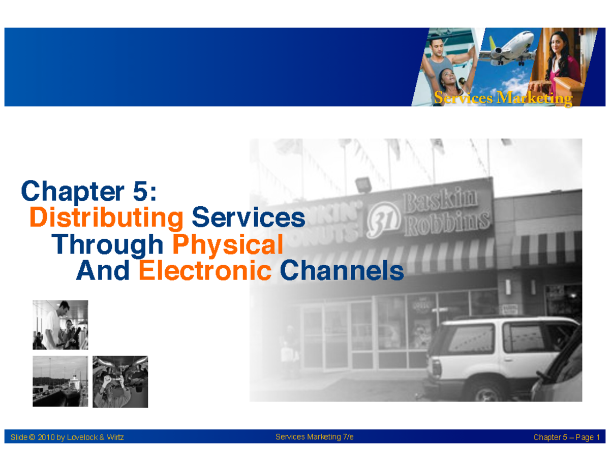 Service Distribution in Services Marketing (Chapter 5) Notes - Studocu