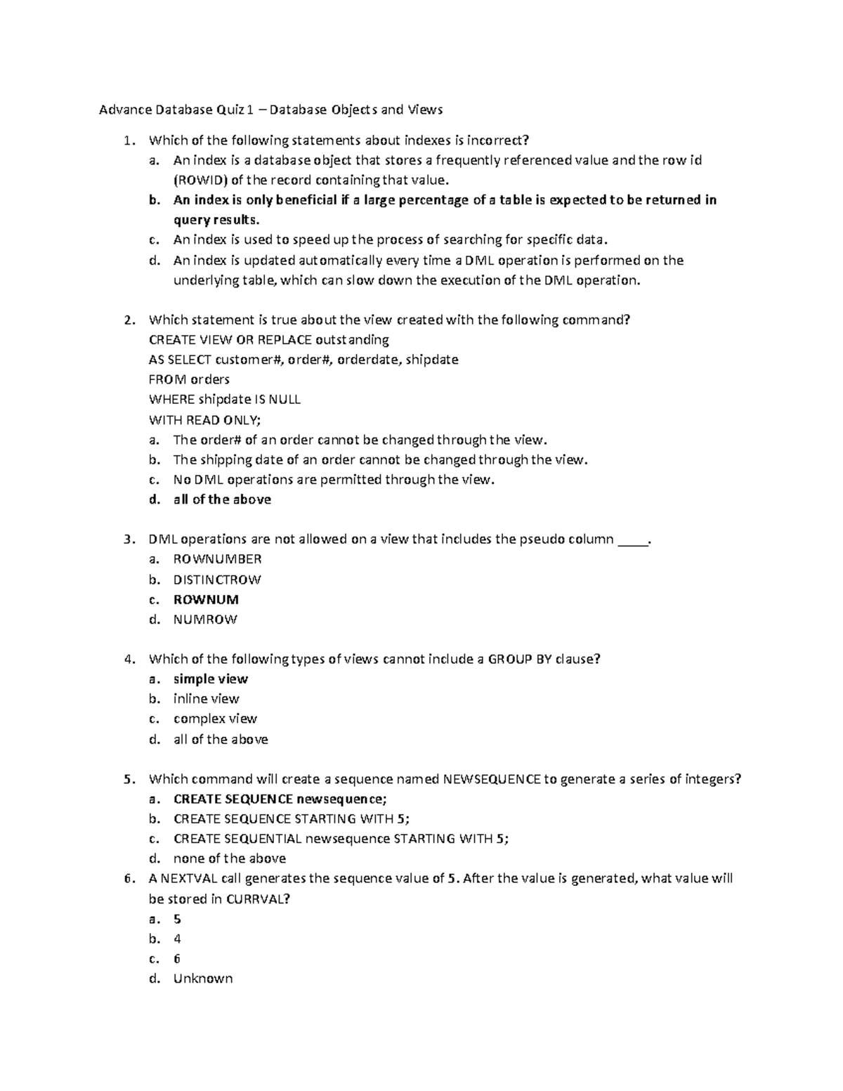Advance database quiz 1 - Advance Database Quiz 1 – Database Objects and Views Which of the ...