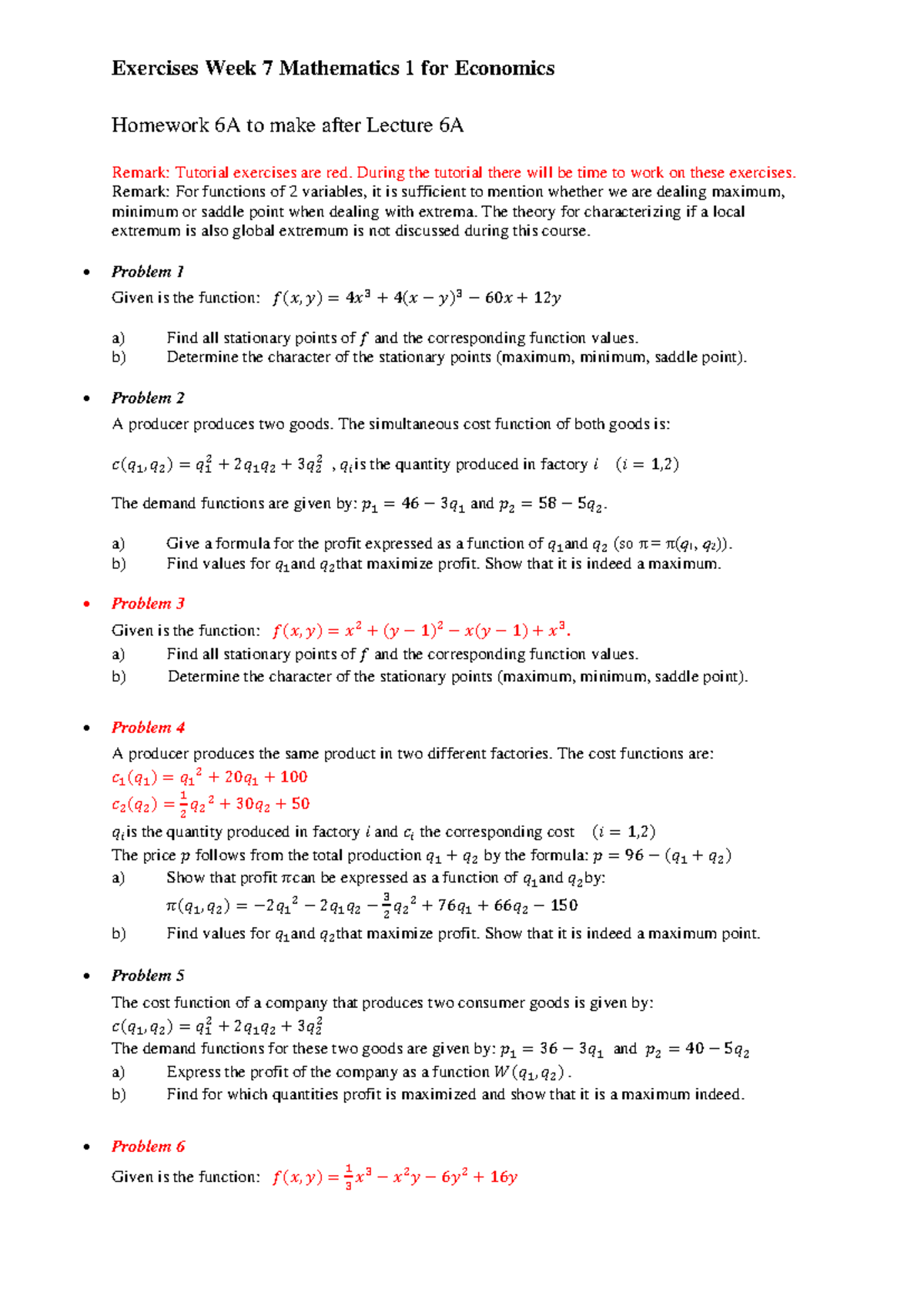 Homework and Tutorial Exercises Week 7 Mathematics 1 for Economics ...