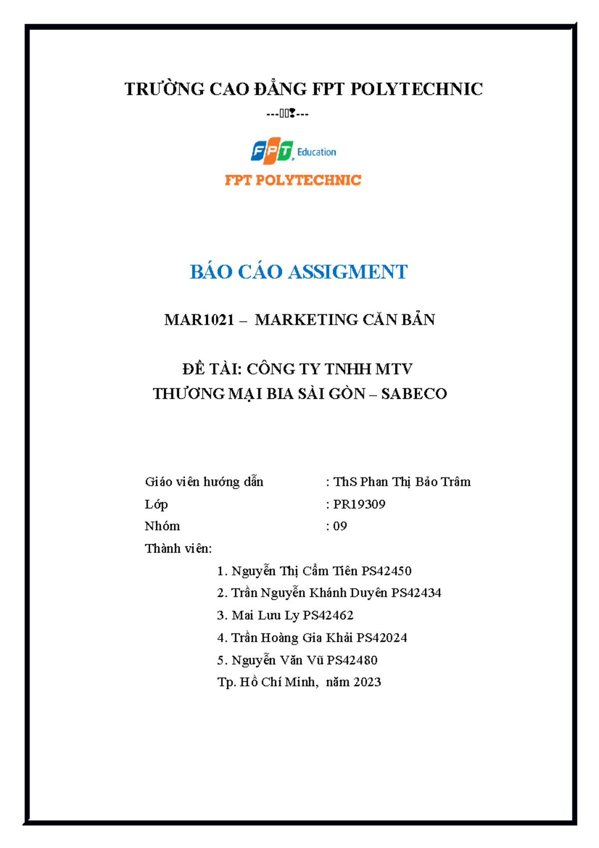 Báo cáo Assignment MAR1021: Công Ty TNHH MTV Thương Mại Bia SABECO ...