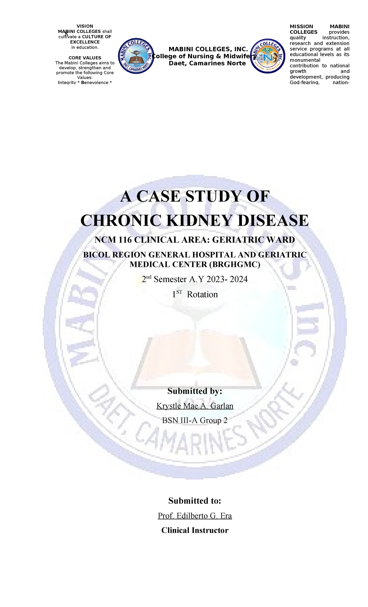 CASE Study on Chronic Kidney Disease (CKD) - NCM 116 Geriatric Ward ...