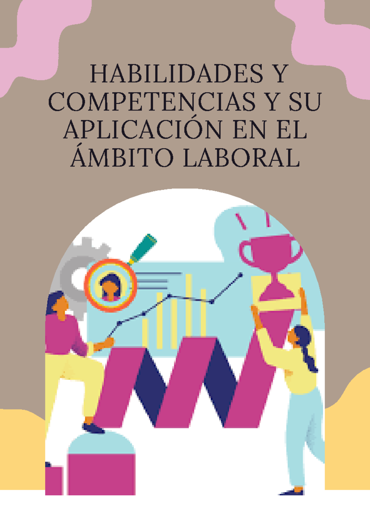 Proyecto Parte 2 Competencias} - HABILIDADES Y COMPETENCIAS Y SU ...