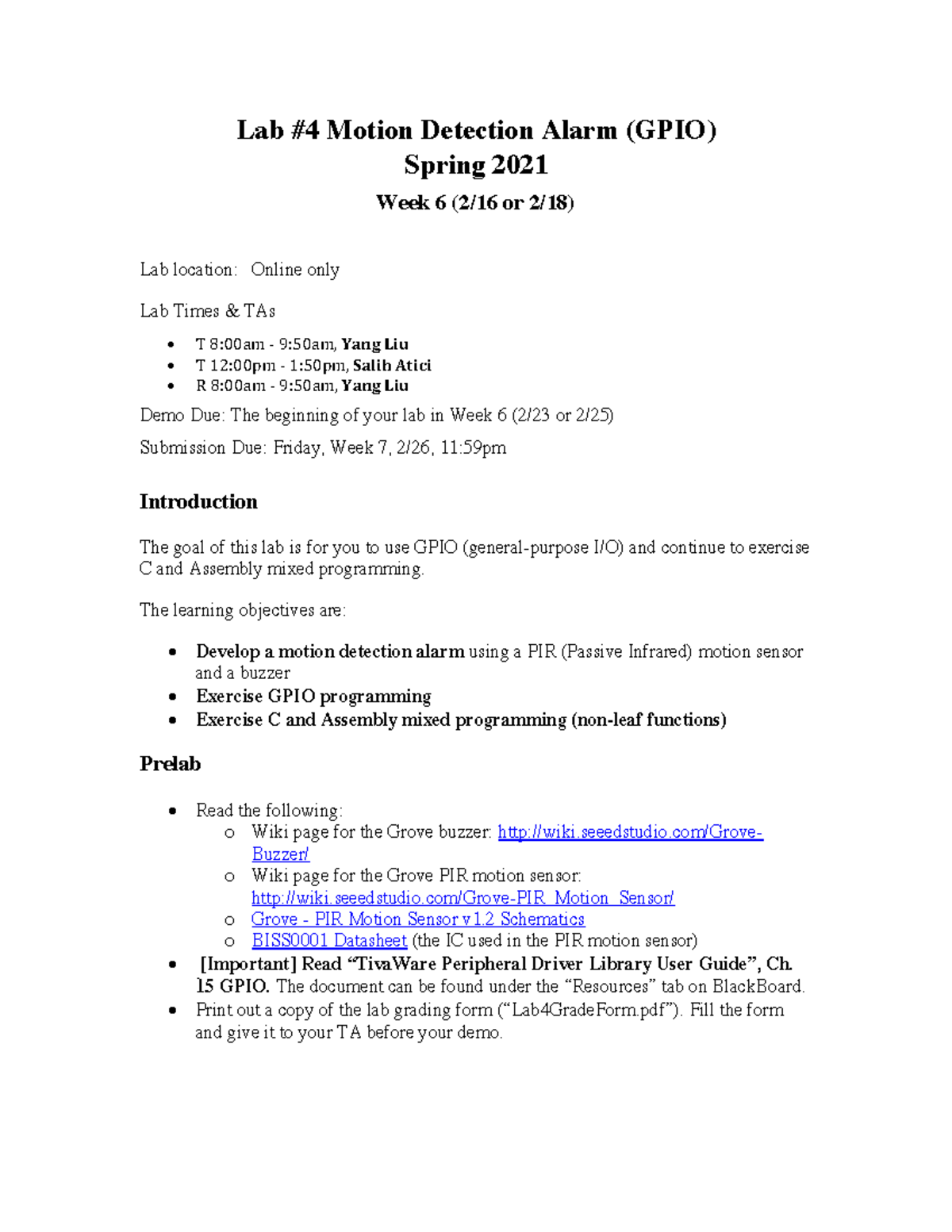 Lab4 - lab - Lab #4 Motion Detection Alarm (GPIO) Spring 2021 Week 6 (2/ 16 or 2/18) Lab ...