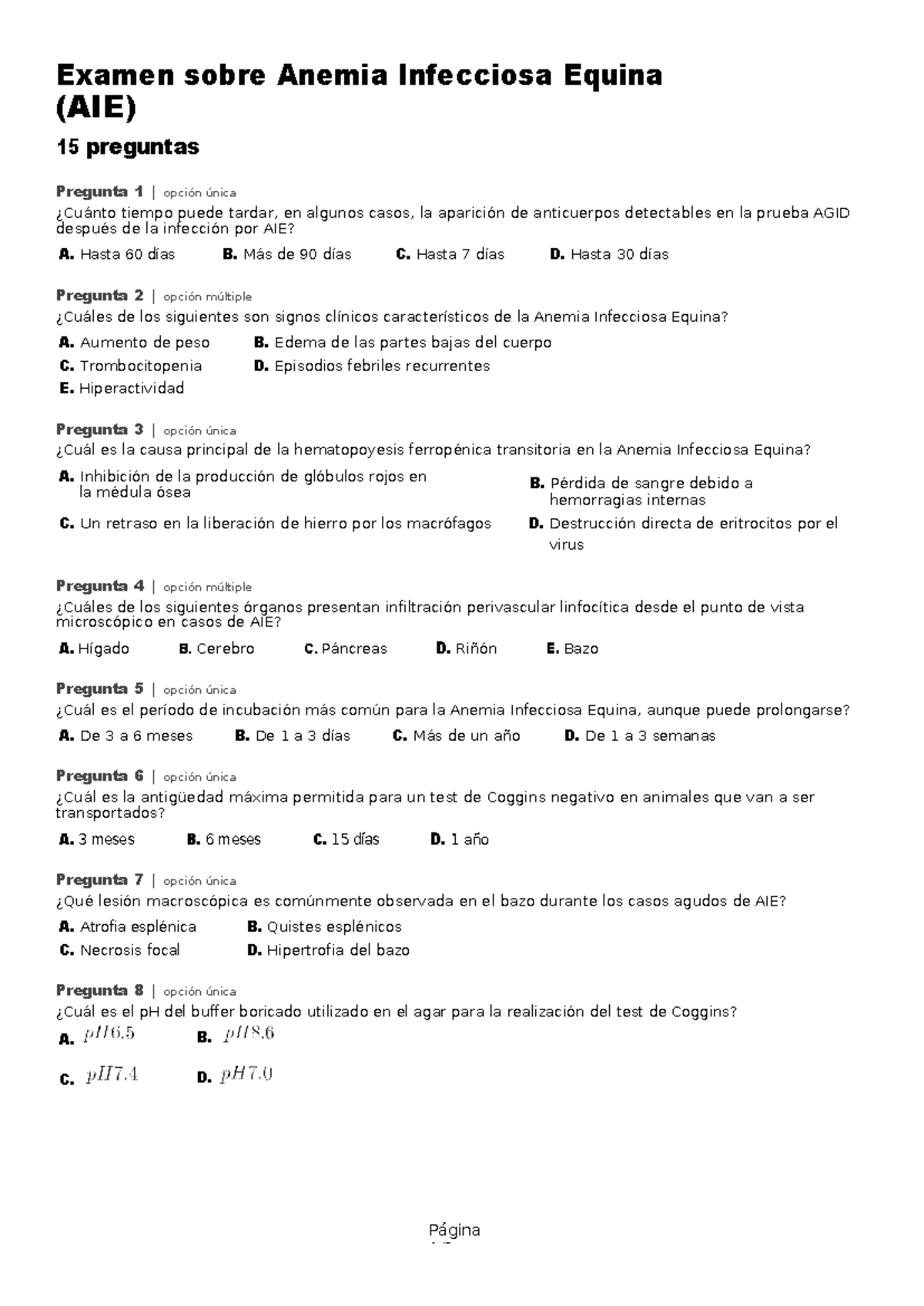 Examen Final AIE: 15 Preguntas sobre Anemia Infecciosa Equina - Studocu