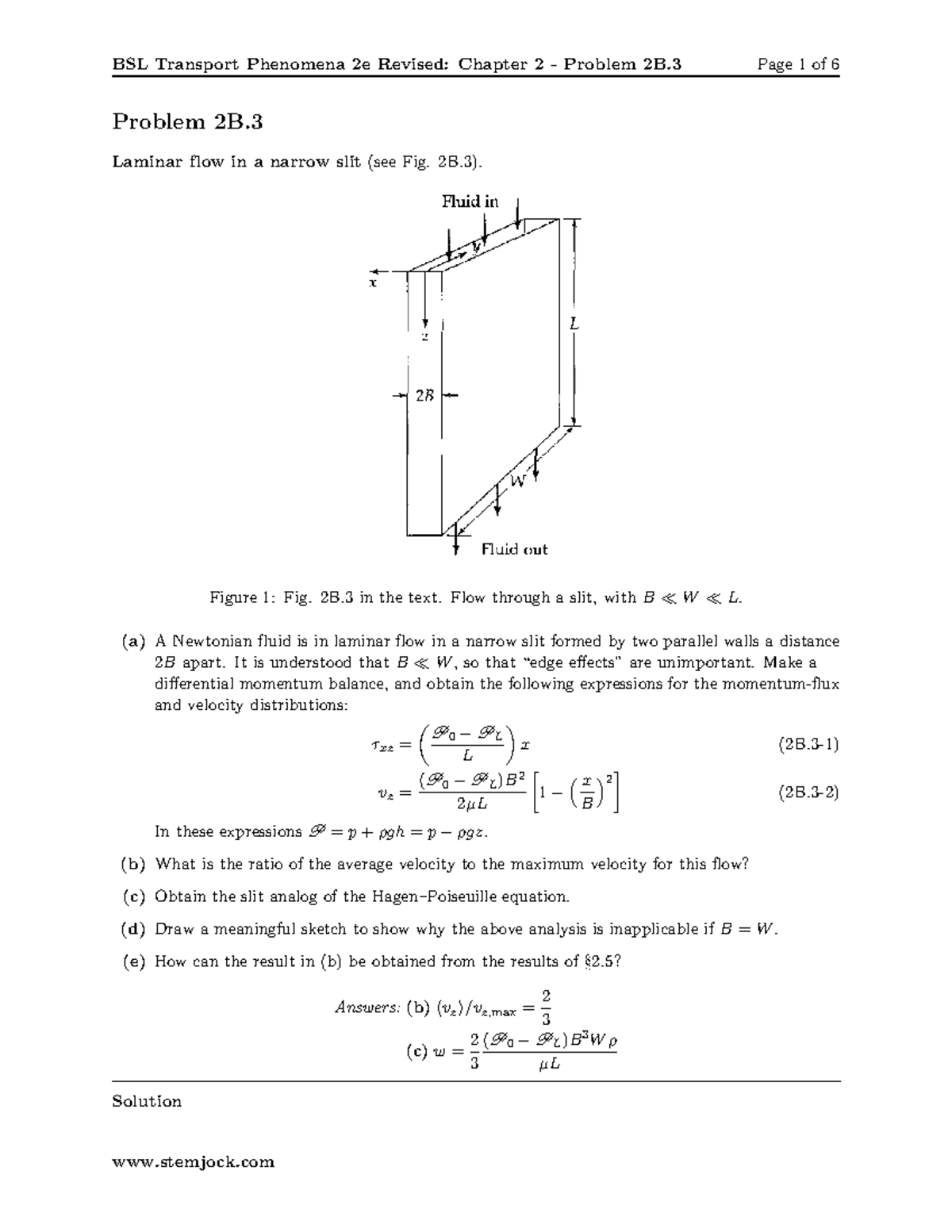 Transport Phenomena: Laminar Flow in Narrow Slits - Bird 2B3 Analysis ...