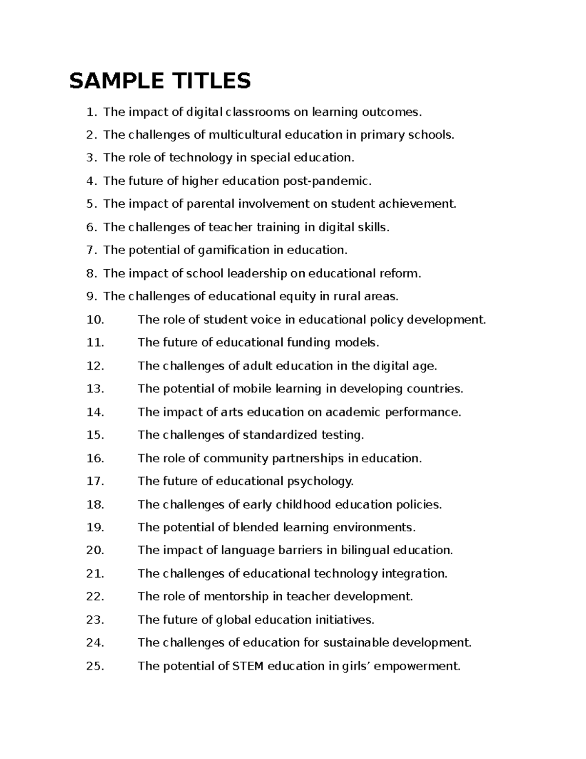 Sample Titles - notes - SAMPLE TITLES 1. The impact of digital ...