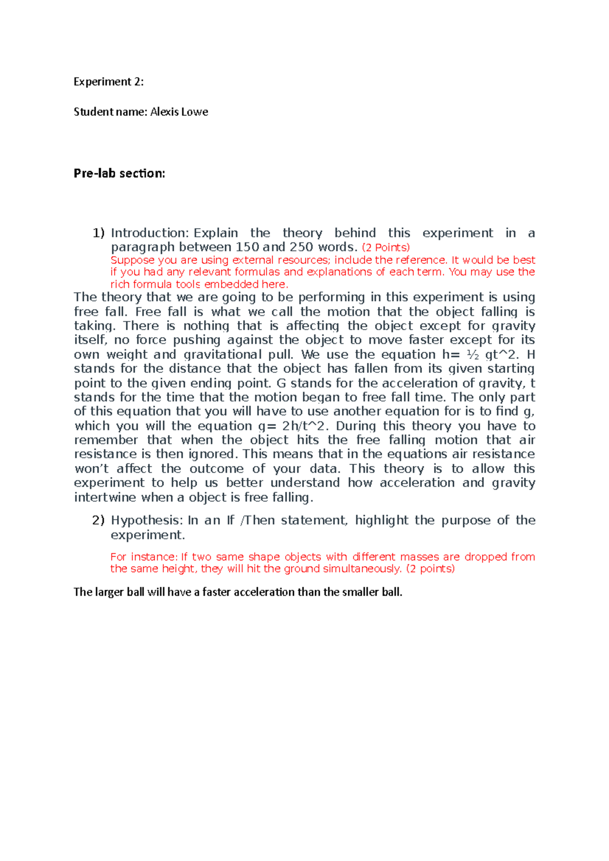 Experiment 2 Pre Lab Assignment - Experiment 2: Student name: Alexis Lowe Pre-lab section: 1 ...