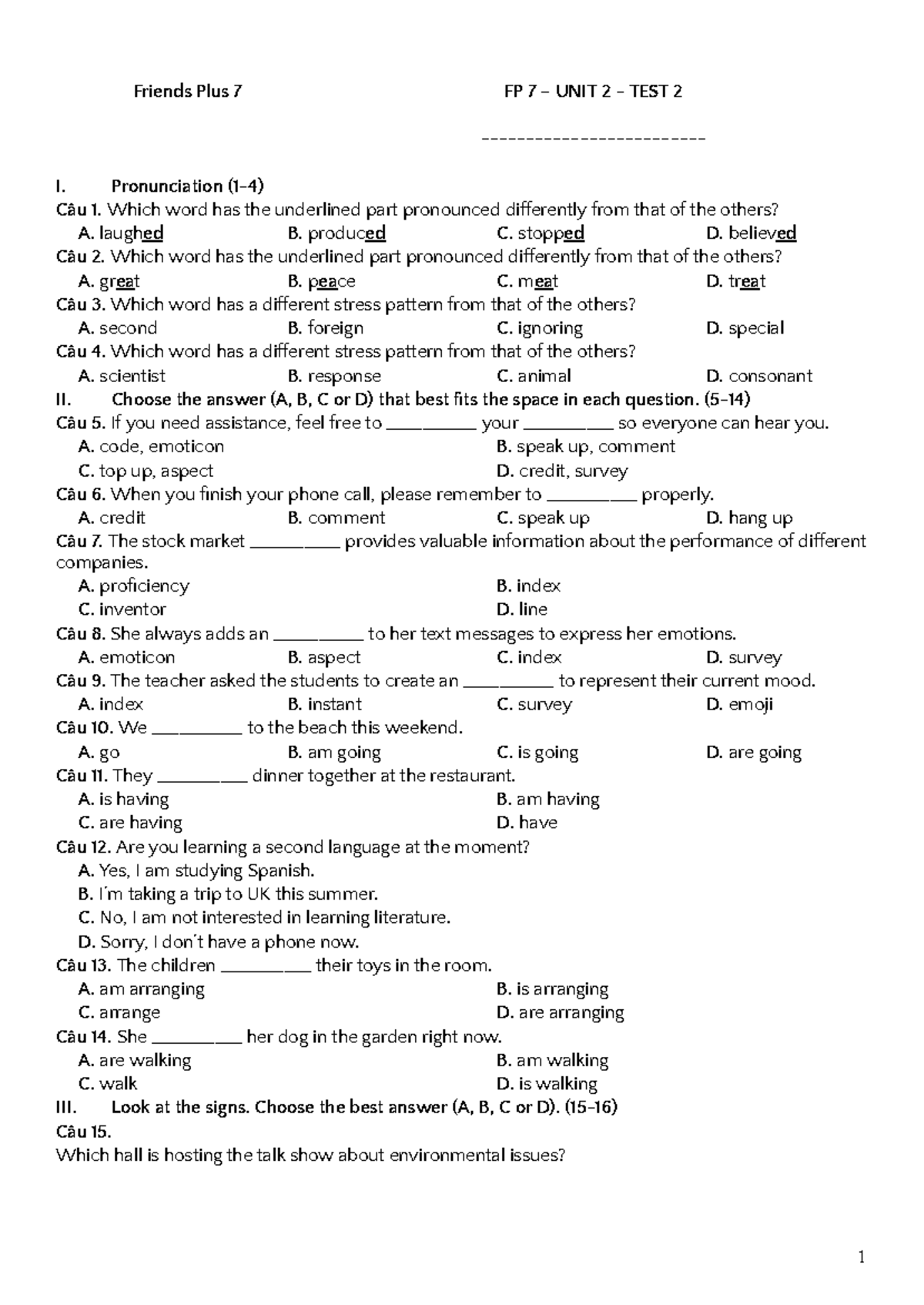 Friends Plus 7 FP 7 Unit 2 Test 2: Pronunciation & Nonverbal Comm - Studocu