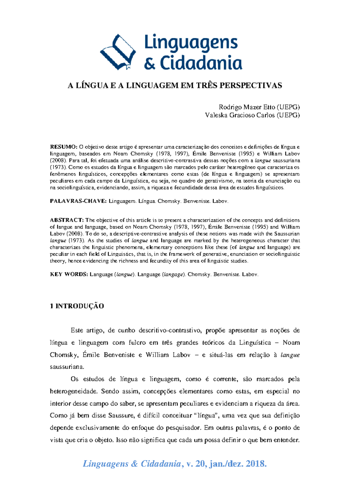 A LÍNGUA E A LINGUAGEM: PERSPECTIVAS DE CHOMSKY, BENVENISTE E LABOV ...