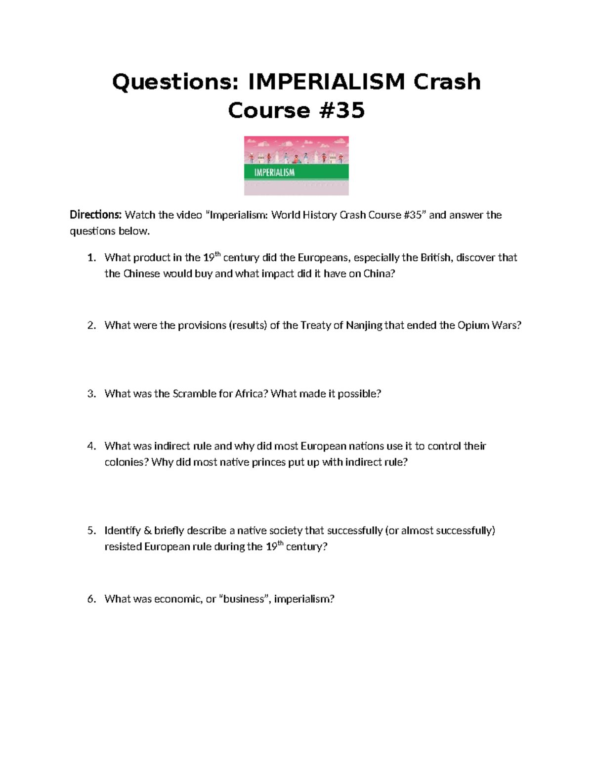 CC Imperialism: Key Questions from Crash Course #35 - Studocu