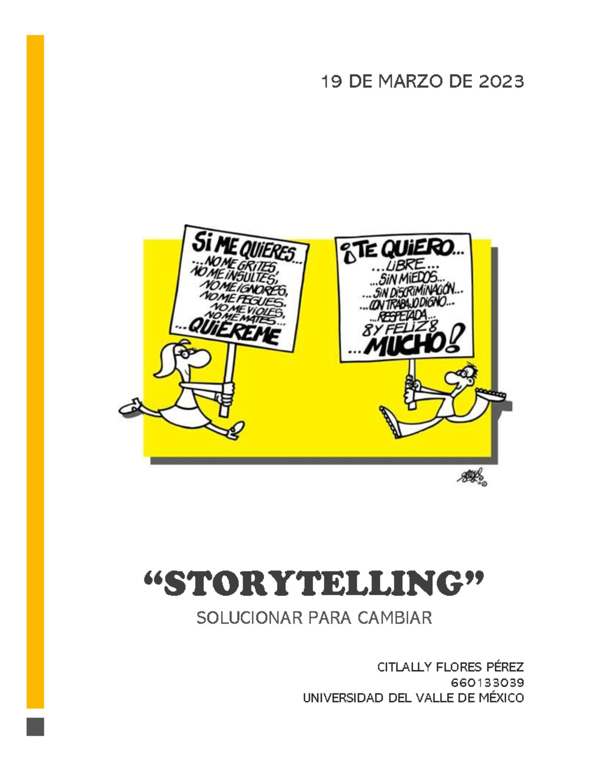 A2 CFP - Storytelling sobre Violencia hacia Mujeres (UVM) - Studocu