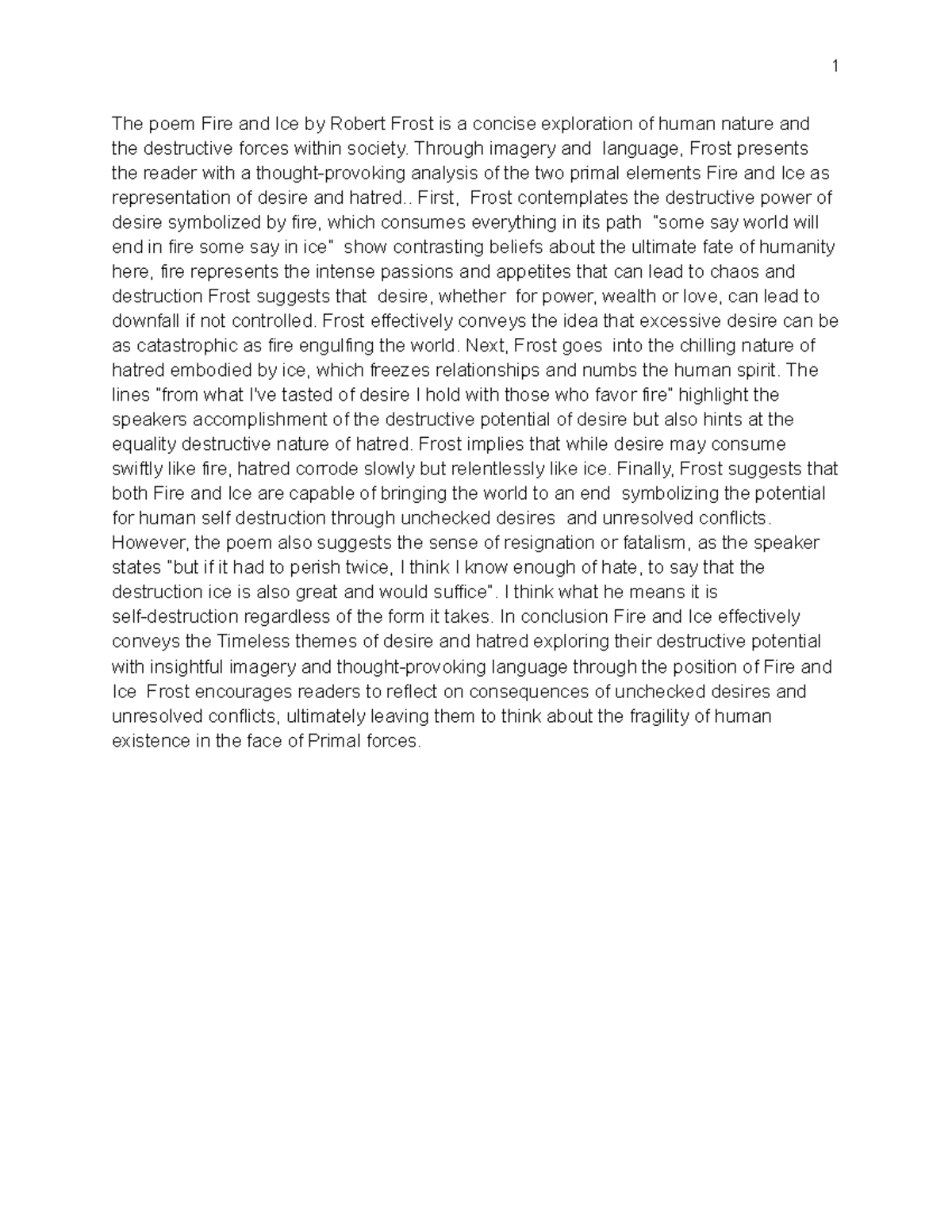 fire and ice poem - 1 The poem Fire and Ice by Robert Frost is a ...