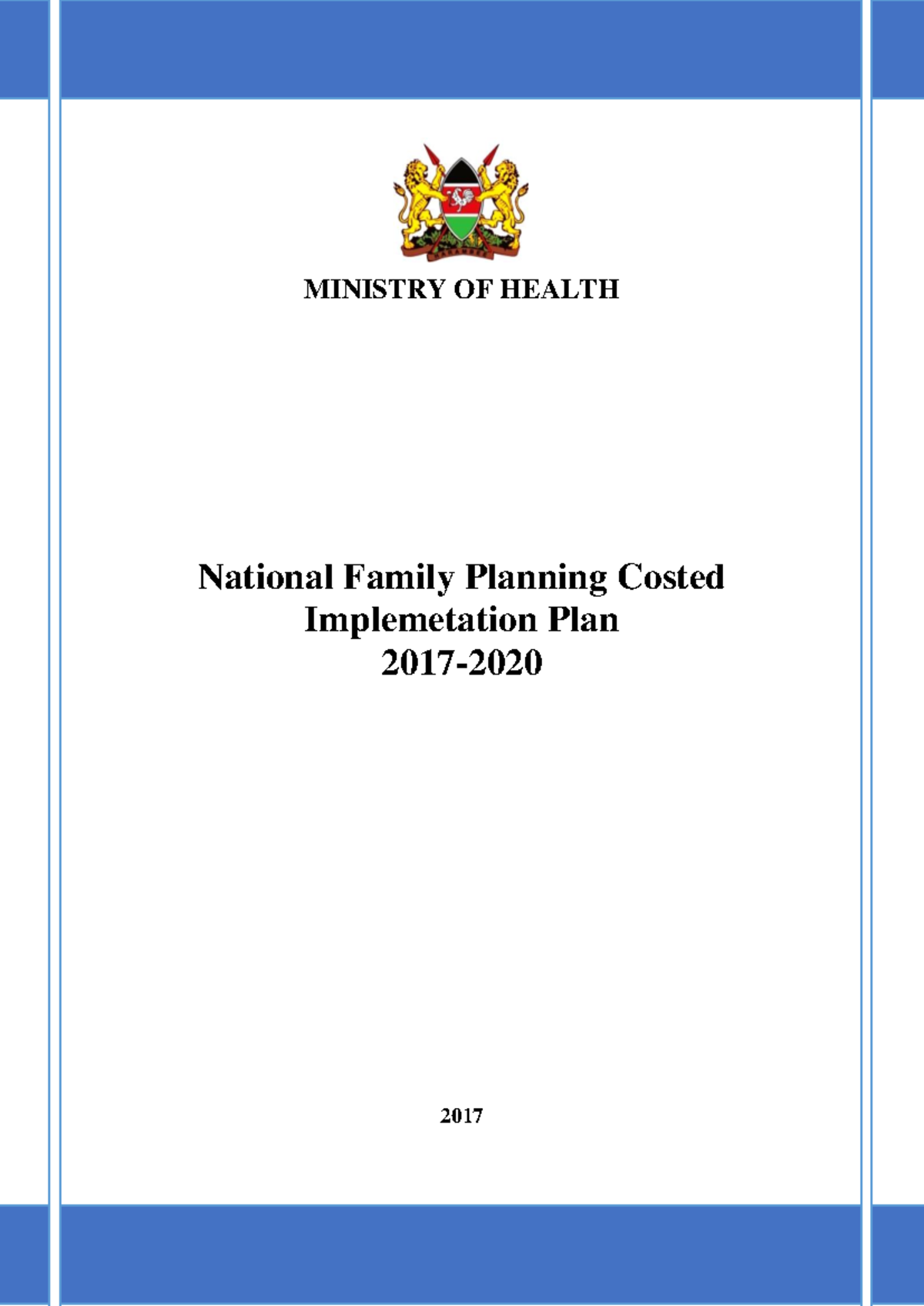 Kenya Family Planning Costed Implementation Plan (CIP) 2017-2020 - Studocu