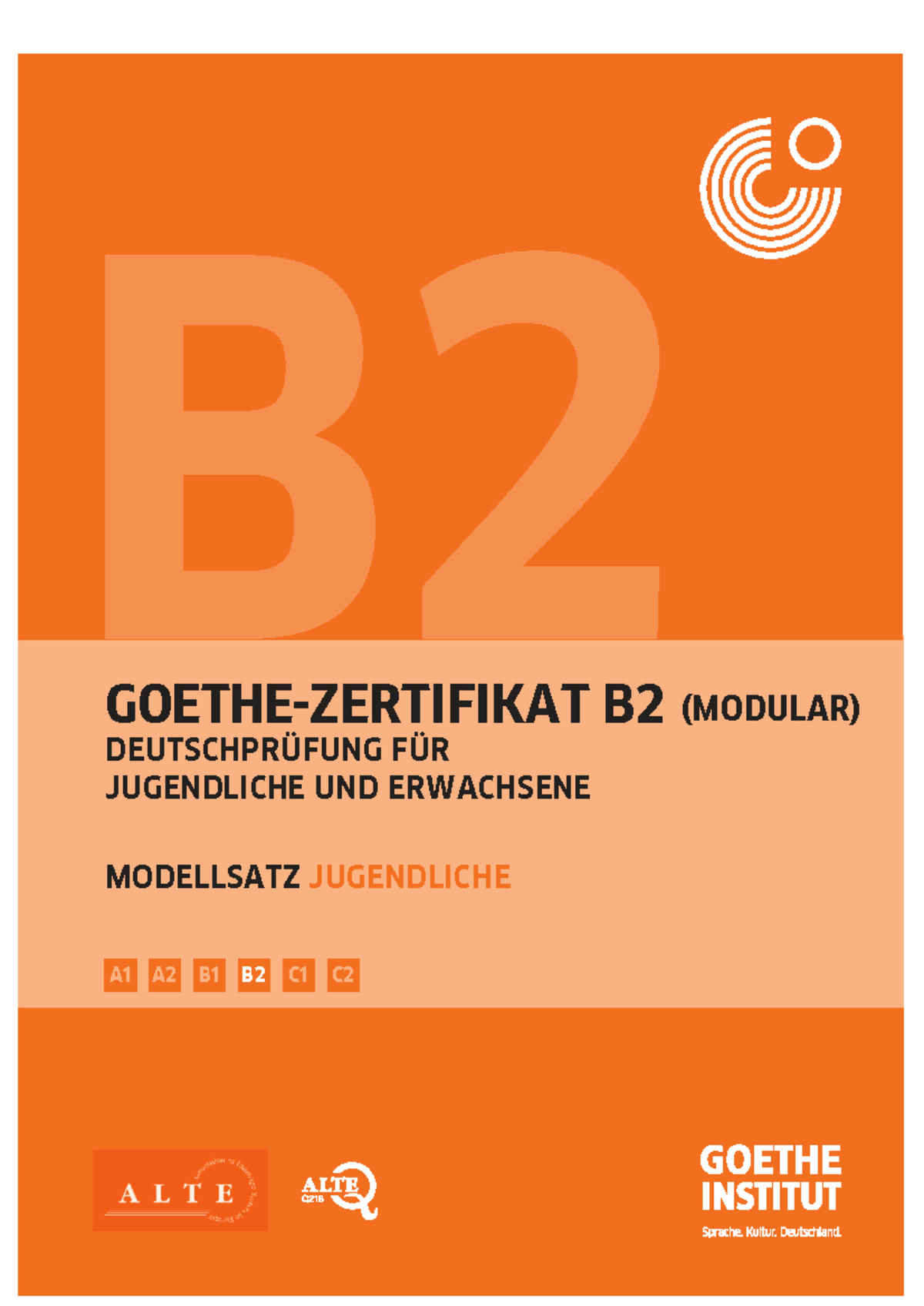 B2 MODELLSATZ JUGENDLICHE: Prüfungsvorbereitung A1-C2 - Studocu