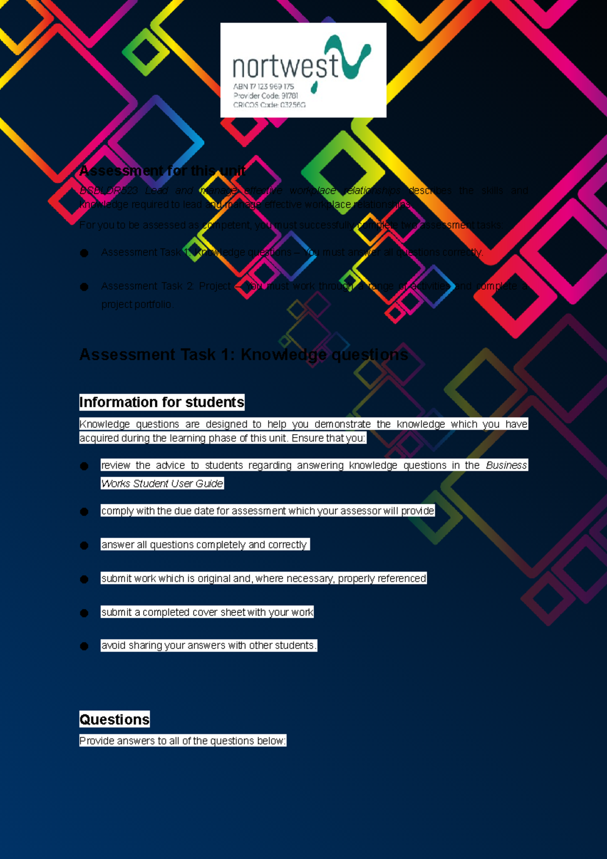 Bsbldr 523 Student Assessment Task 1.v1.0 - Assessment for this unit BSBLDR523 Lead and manage ...