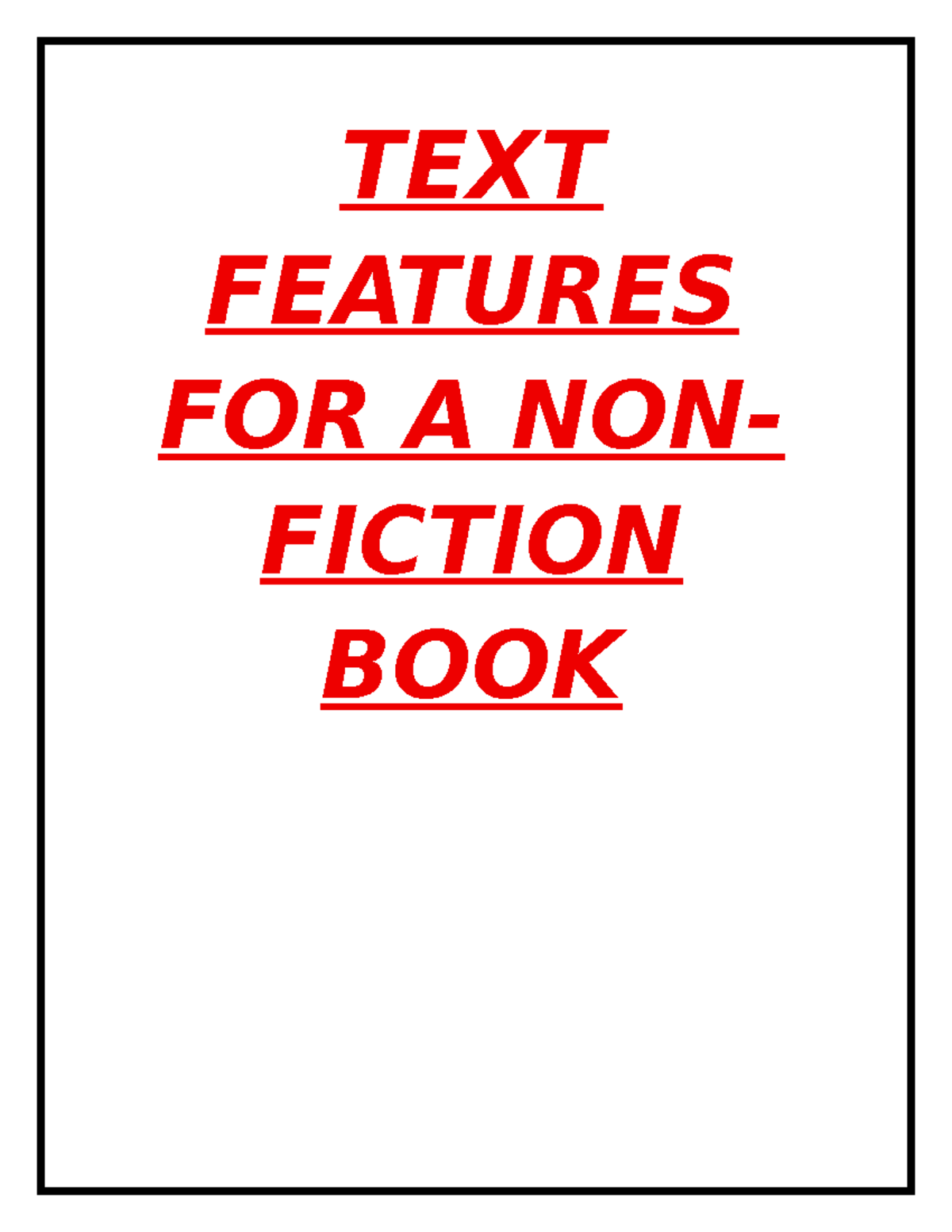 TEXT FEATURES IN NONFICTION BOOKS - GRADE 4 OVERVIEW - Studocu
