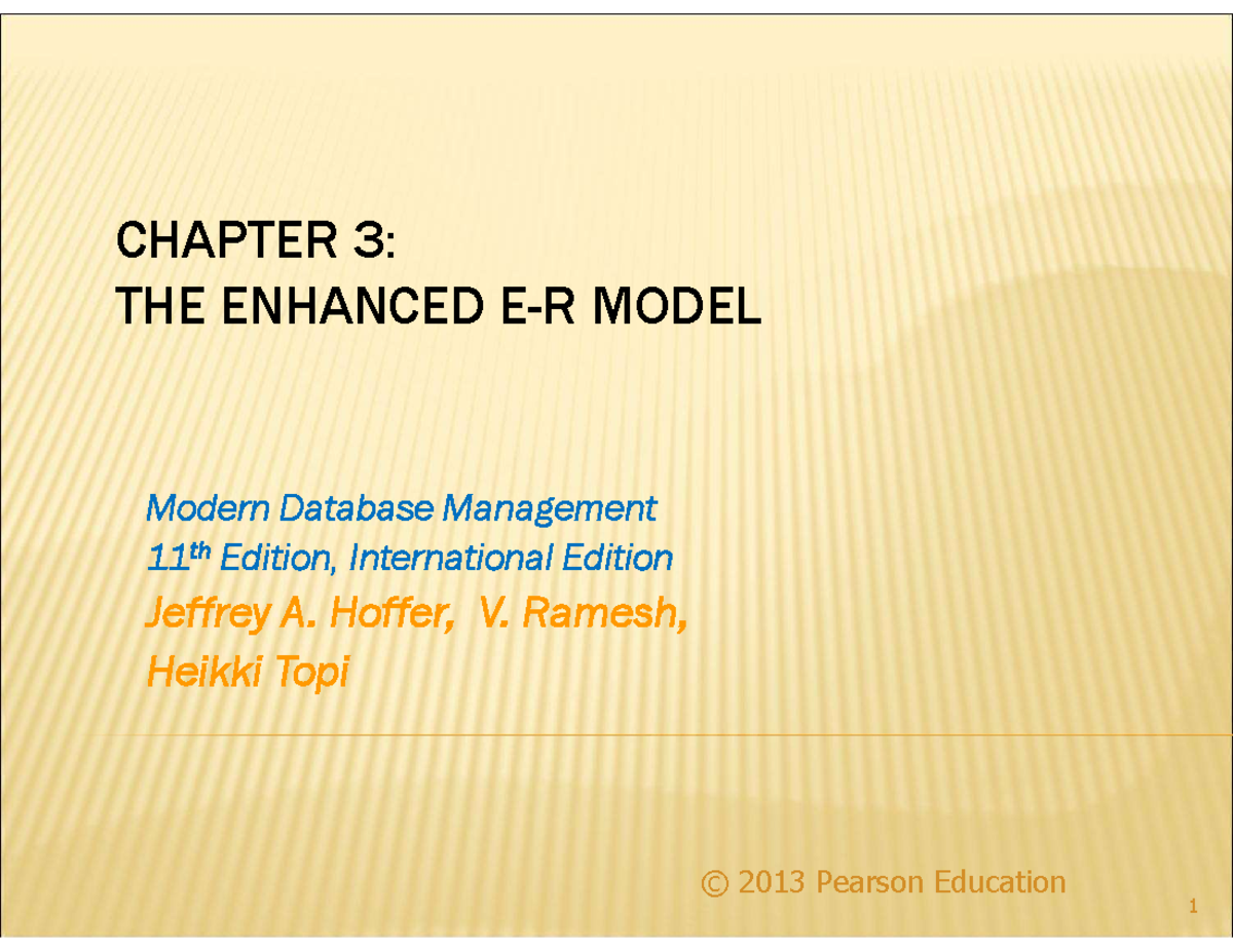 CHAPTER 3: ENHANCED MODEL IN MODERN DATABASE MGMT (MMD 11th Ed) - Studocu