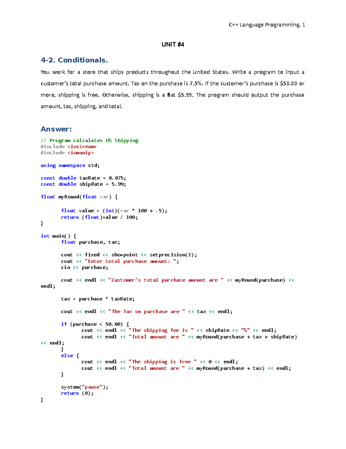 Unit #4 - Assignments - Language Programming. 1 UNIT Conditionals. You ...
