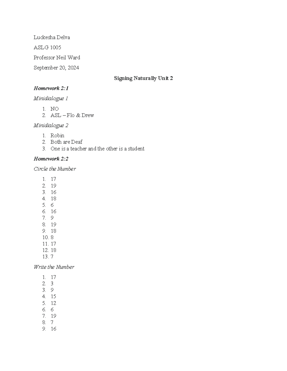 Signing Naturally ASL Unit 2 Homework & Minidialogues Summary - Studocu