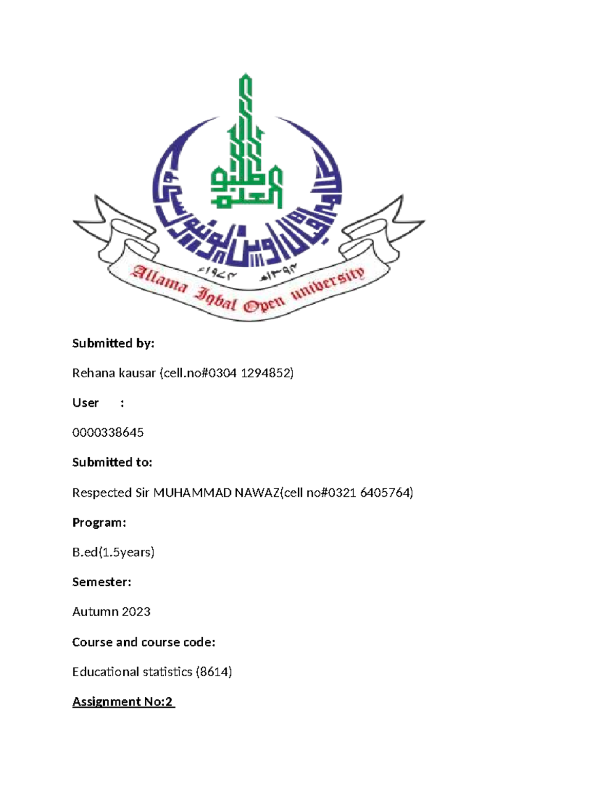 Educational Statistics (8614) Assignment 2: Measures of Central Tendency & - Studocu