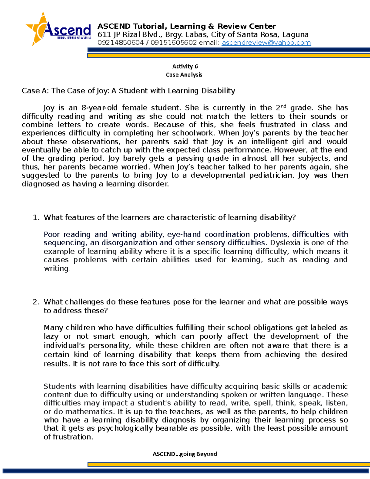 Activity 5 - ASCEND Tutorial, Learning & Review Center 611 JP Rizal Blvd., Brgy. Labas, City of ...